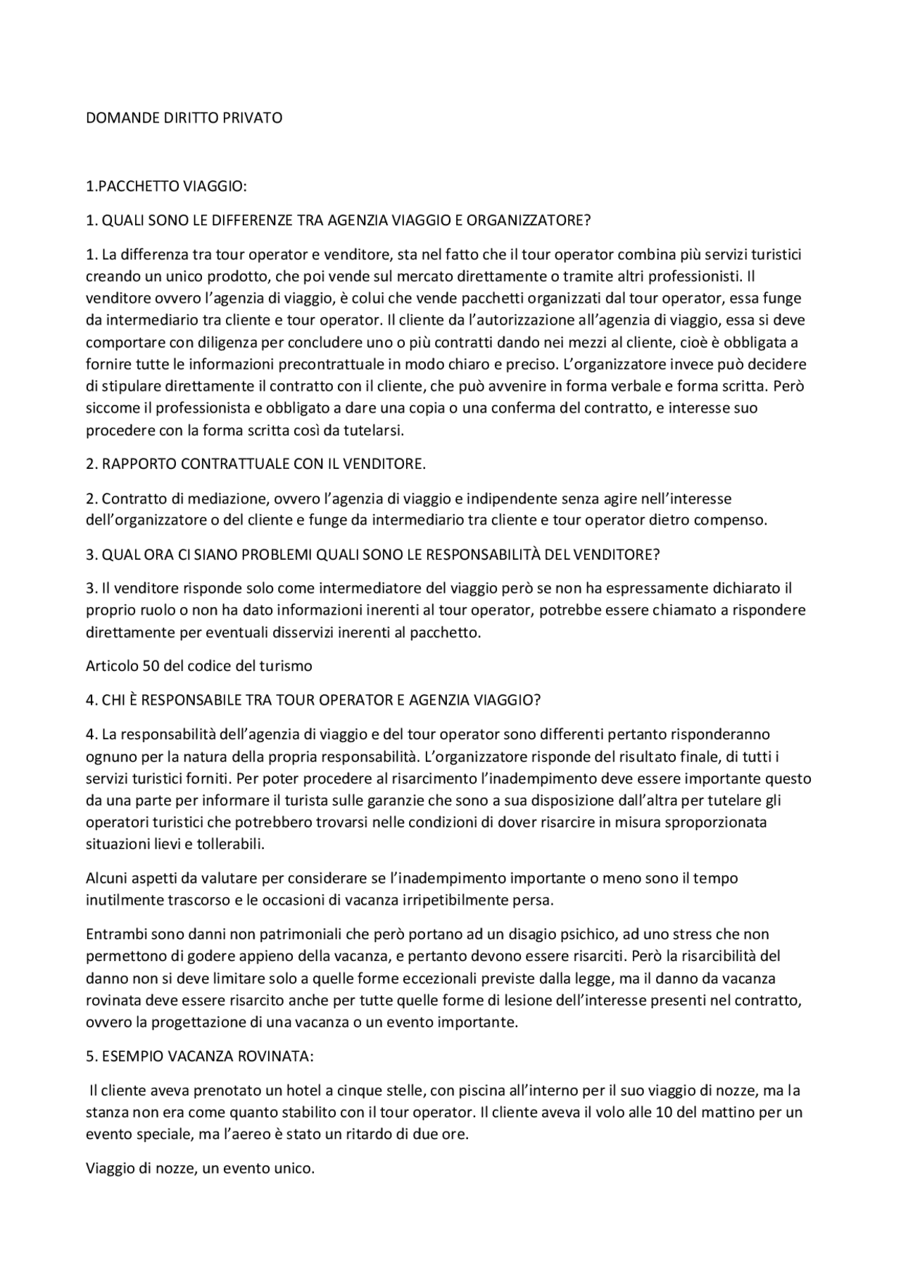 Diritto privato del Turismo domande + risposte | Prove d'esame di Diritto Privato | Docsity