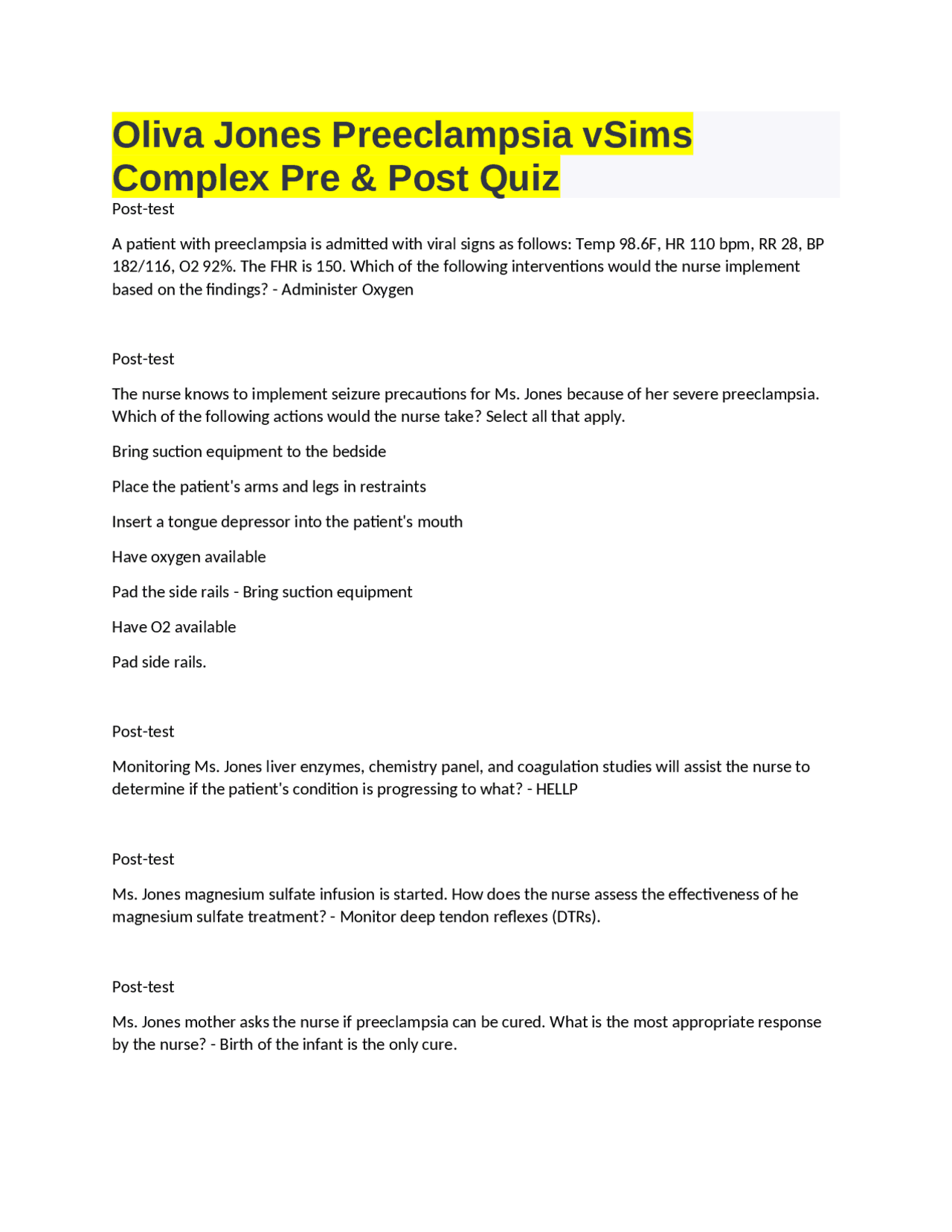 Oliva Jones Preeclampsia vSims Complex Pre & Post Quiz | Exams Nursing ...