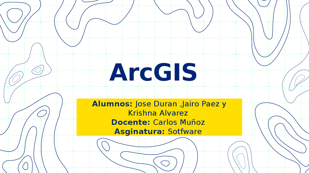 Introducccion A Argis Semana 1 Diapositivas De Desarrollo De Software