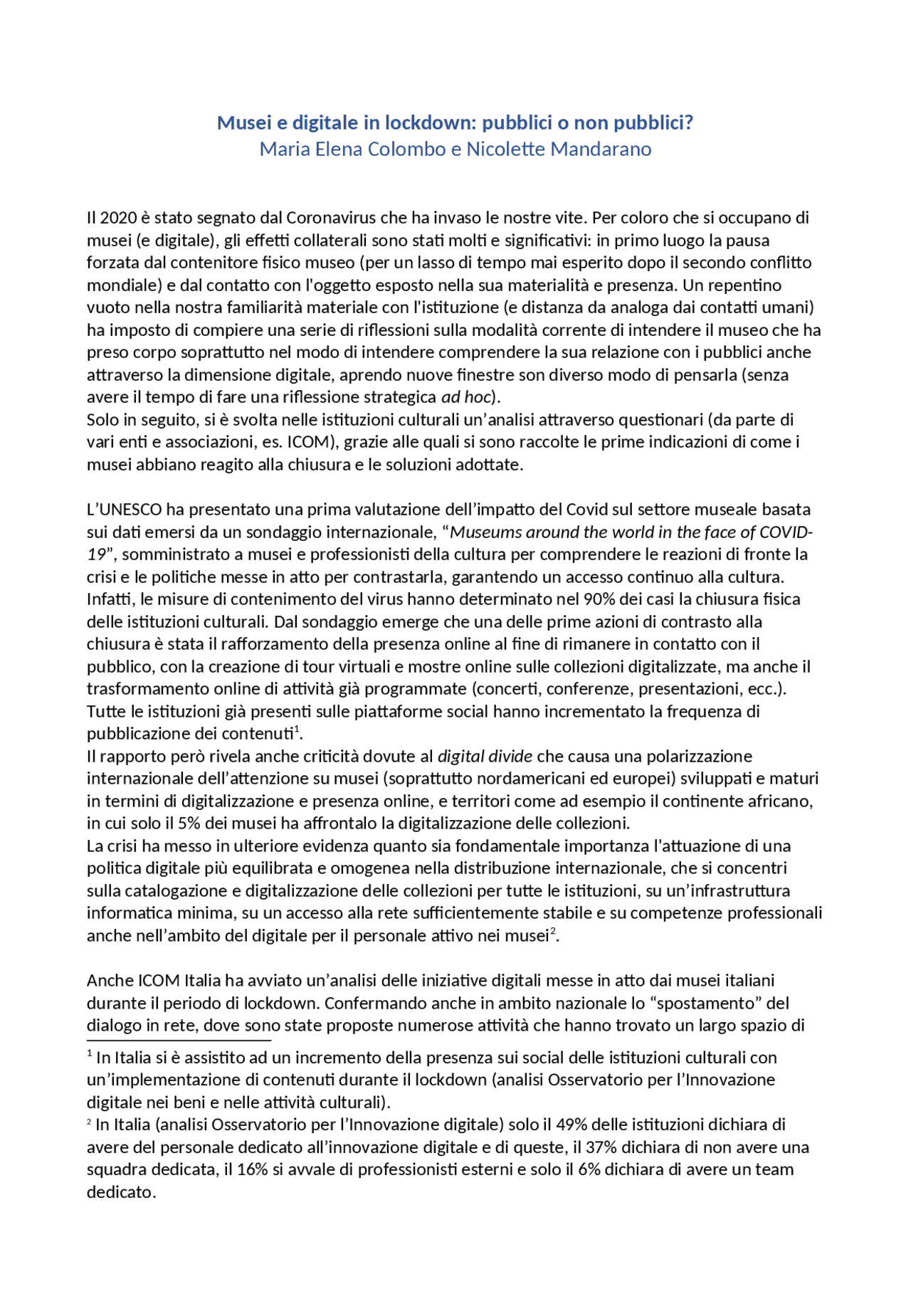 Musei e digitale in lockdown: pubblici o non pubblici? Maria Elena ...