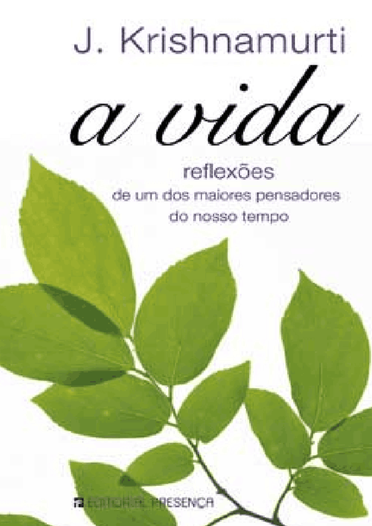 A-vida-o-livro-da-vida-the-book-of-life-j-krishnamurti.pdf | Provas ...