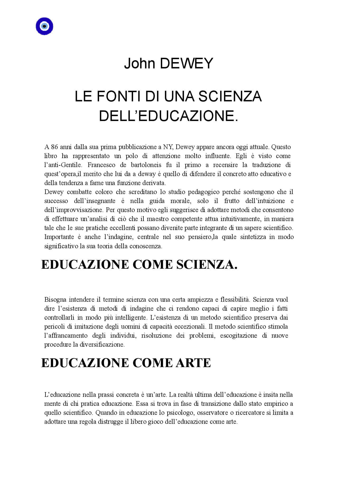 John DEWEY LE FONTI DI UNA SCIENZA DELL’EDUCAZIONE | Schemi e mappe ...