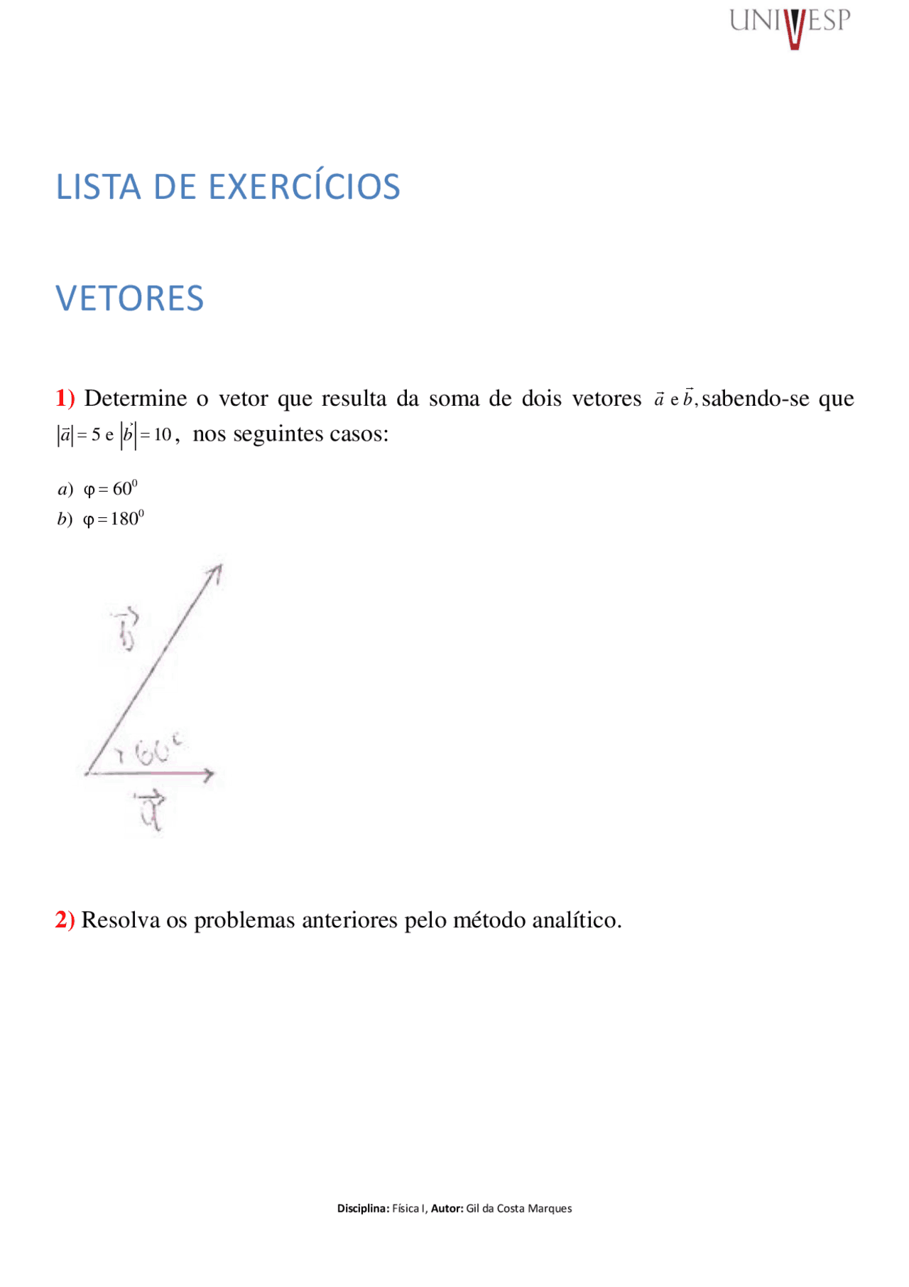 LISTA DE EXERCÍCIOS VETORES | Notas de estudo Física | Docsity
