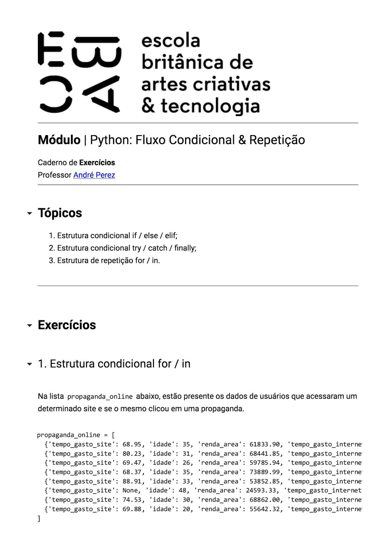 Exercicio 3 Python Python Python Exercícios Programação Em Python Docsity