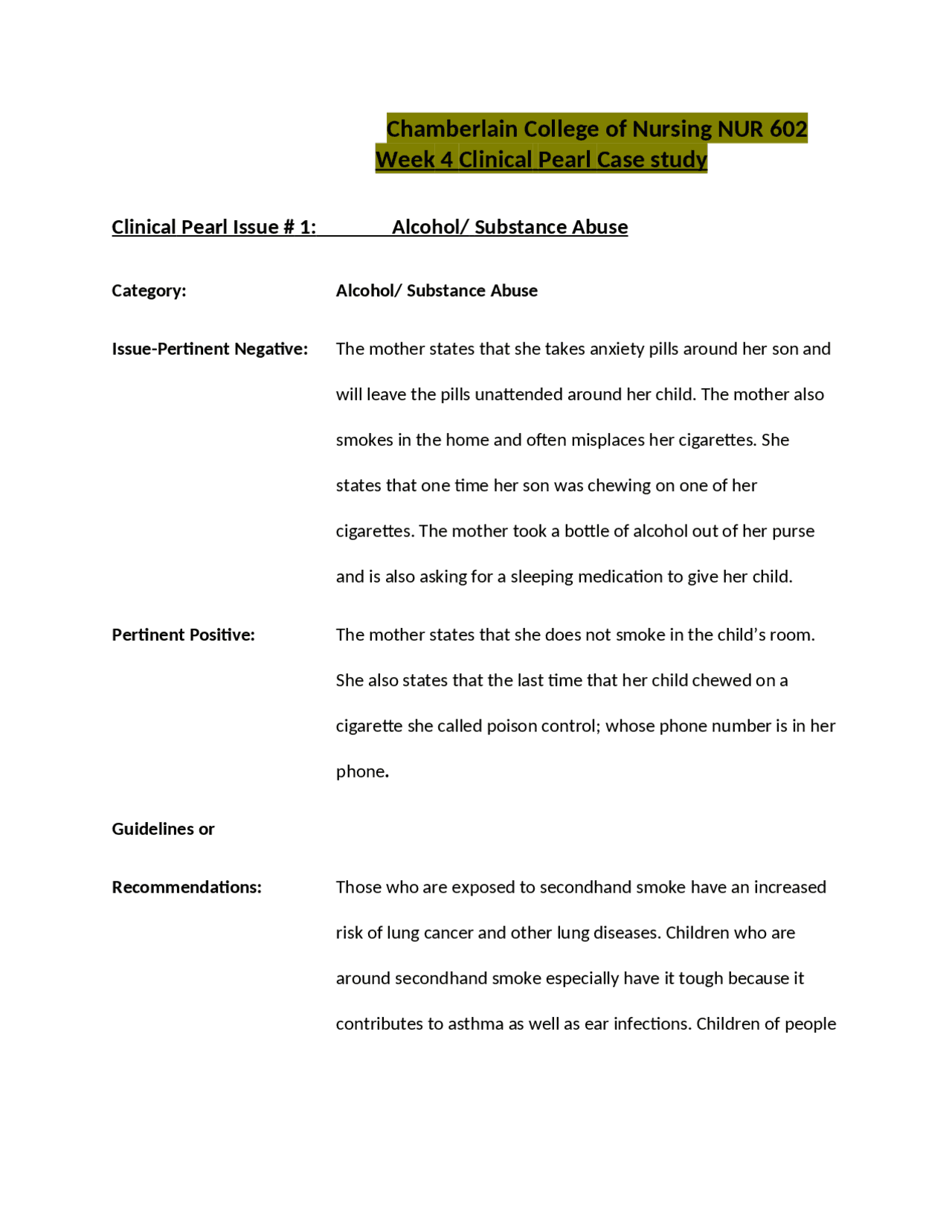 Chamberlain College of Nursing NUR 602 Week 4 Clinical Pearl Case study ...