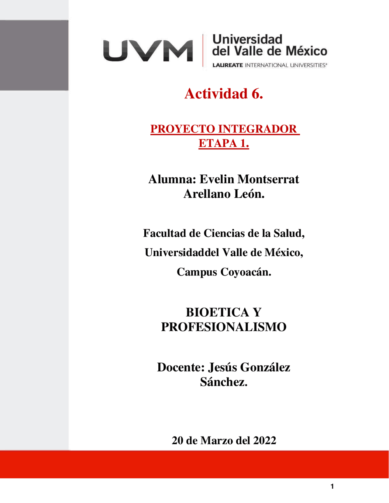 Proyecto Integrador Etapa 1 Tesis De Bioética Docsity