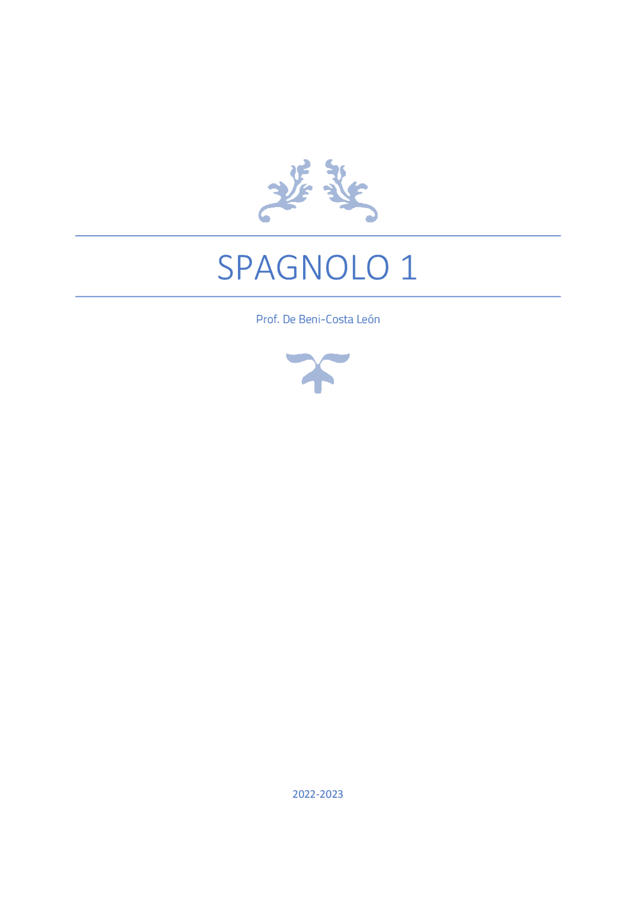 Lingua Spagnola 1 Appunti Lezione Appunti Di Lingua Spagnola Docsity