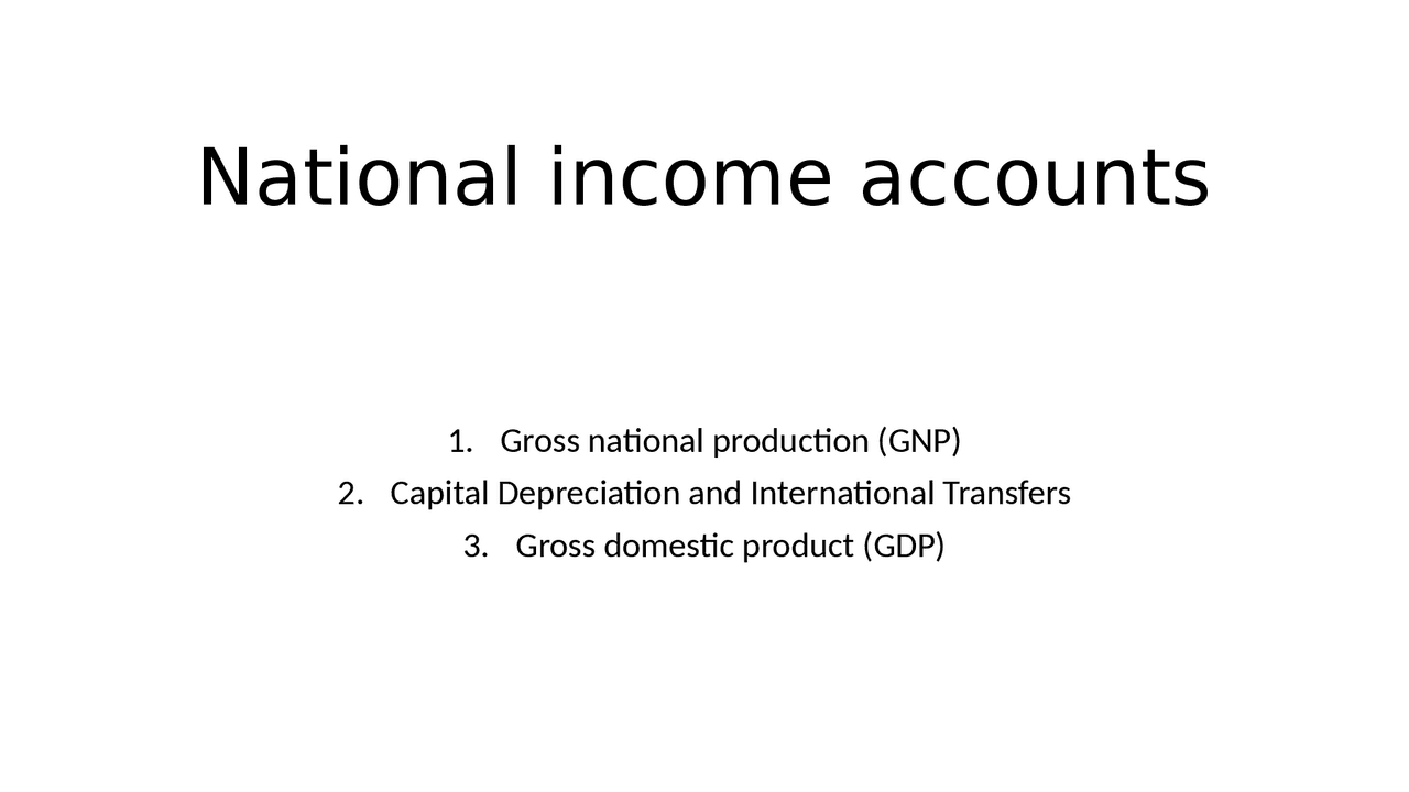 National income accounts | Summaries International Economic Relations ...
