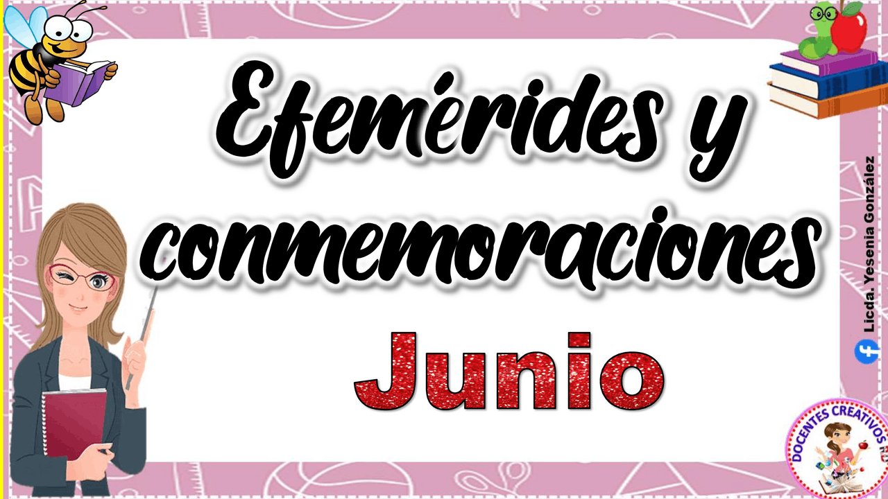 Efemérides mes de Junio RD | Esquemas y mapas conceptuales de Ciencias ...