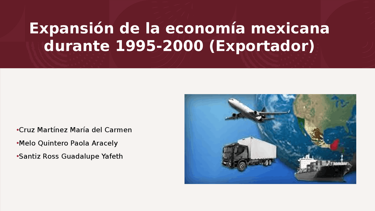 Expansión de la economía mexicana durante 1995-2000. | Resúmenes de ...