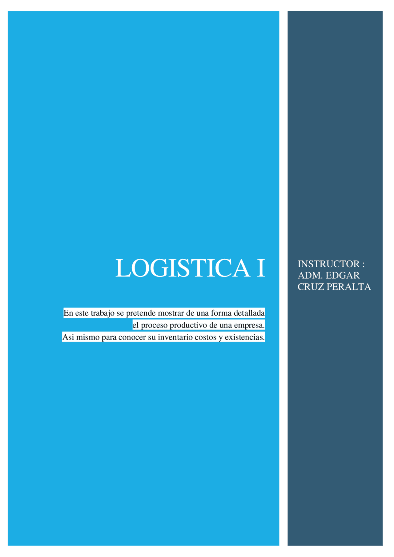 Entregable de logistica I y excel | Guías, Proyectos, Investigaciones de Logística | Docsity