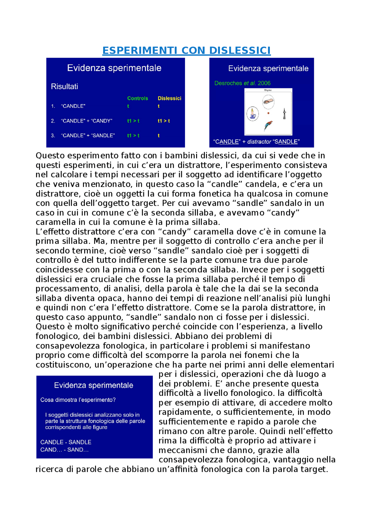 ESPERIMENTI CON DISLESSICI, Linguaggio e Comunicazione | Appunti di Linguistica Generale | Docsity