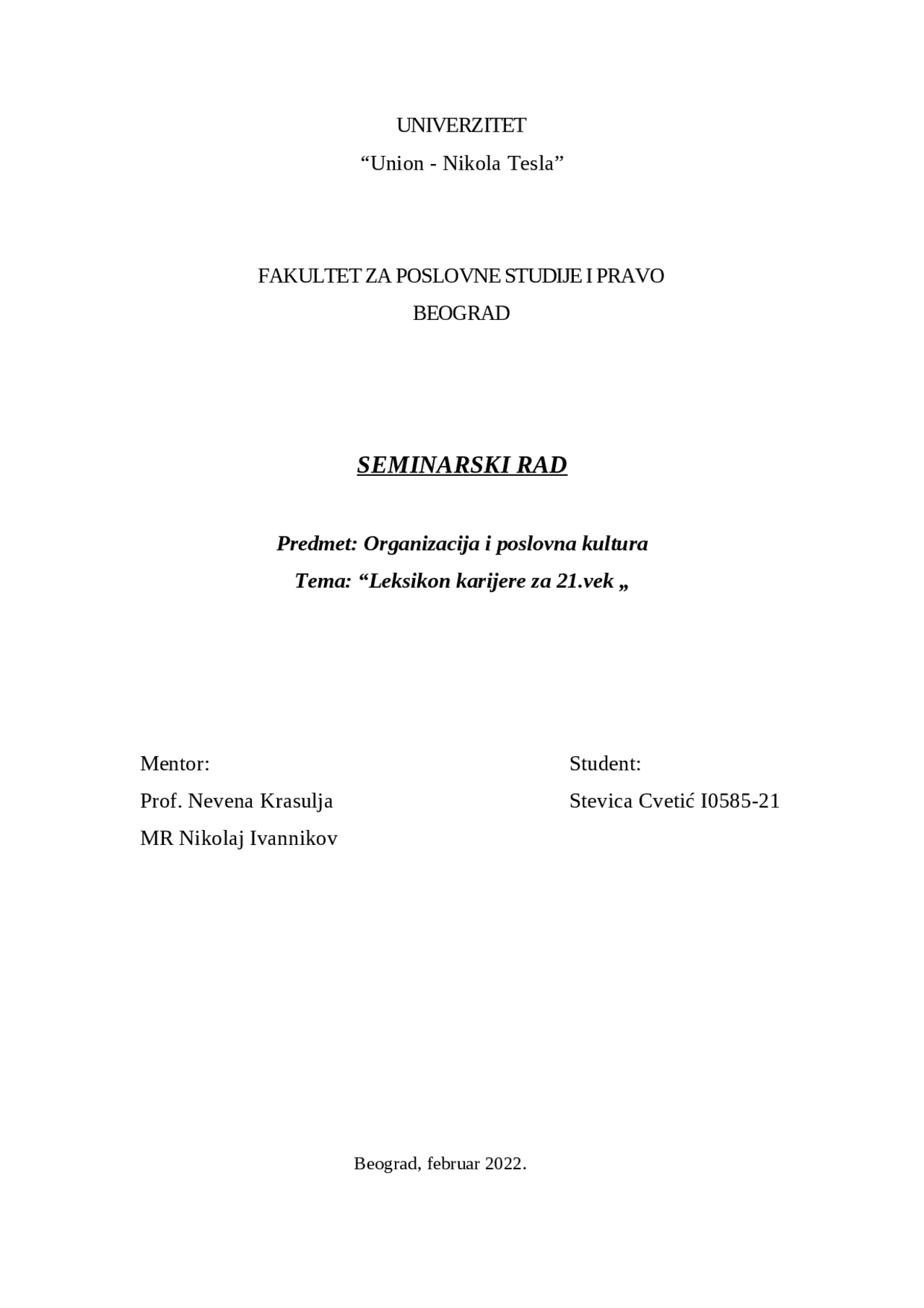 Tema : Leksikon karijere za 21 vek | Seminarski radovi' predlog Organizacija rada | Docsity