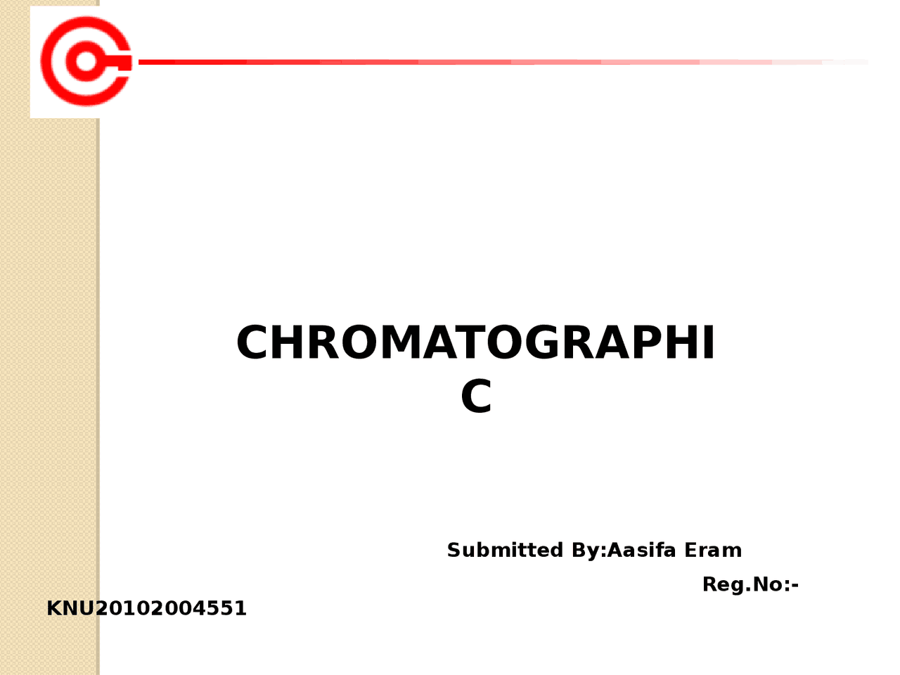 Chromatography Ppt Botany Honors Slides Botany And Agronomy Docsity