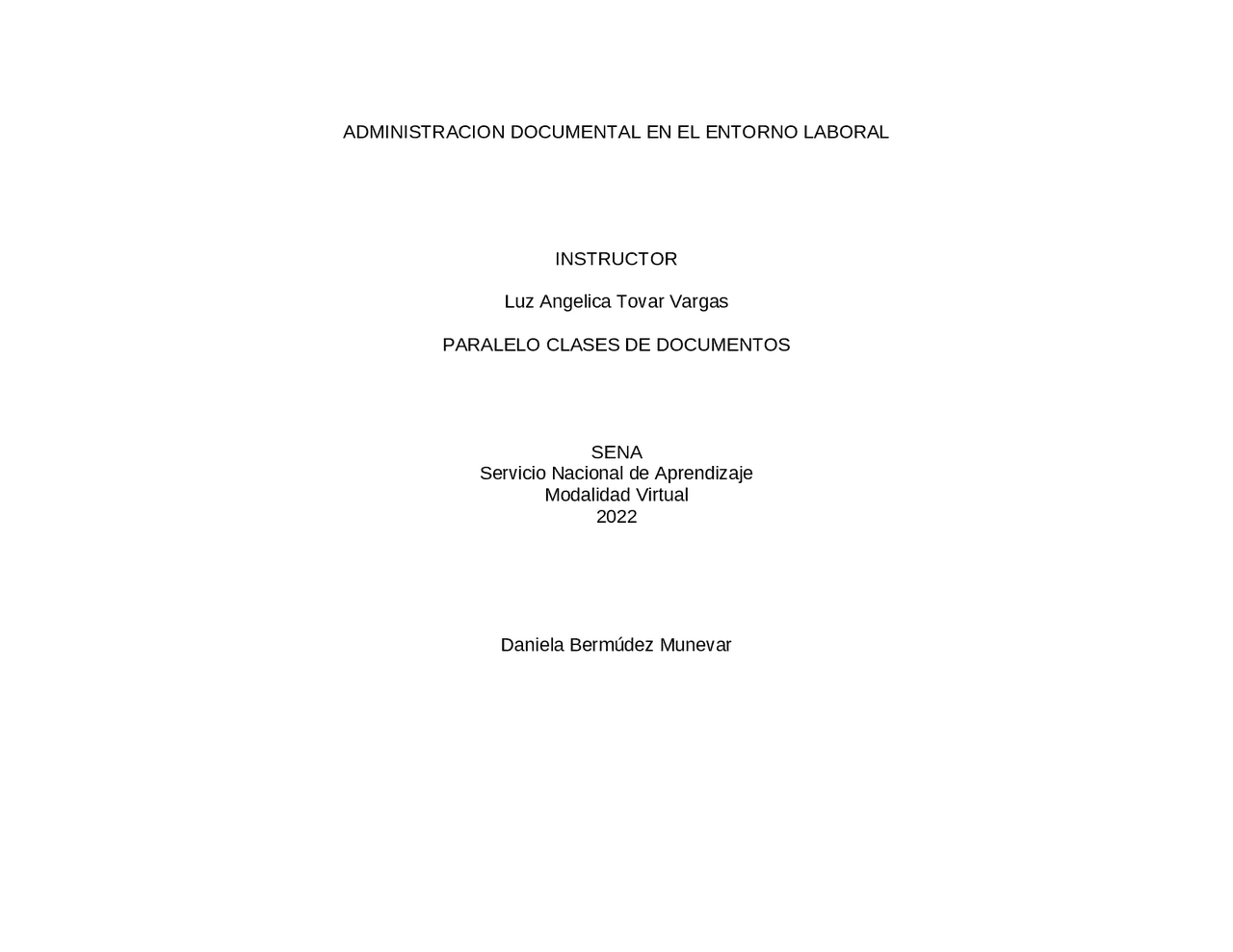 Paralelos Importancia Administración Documental Monografías Ensayos