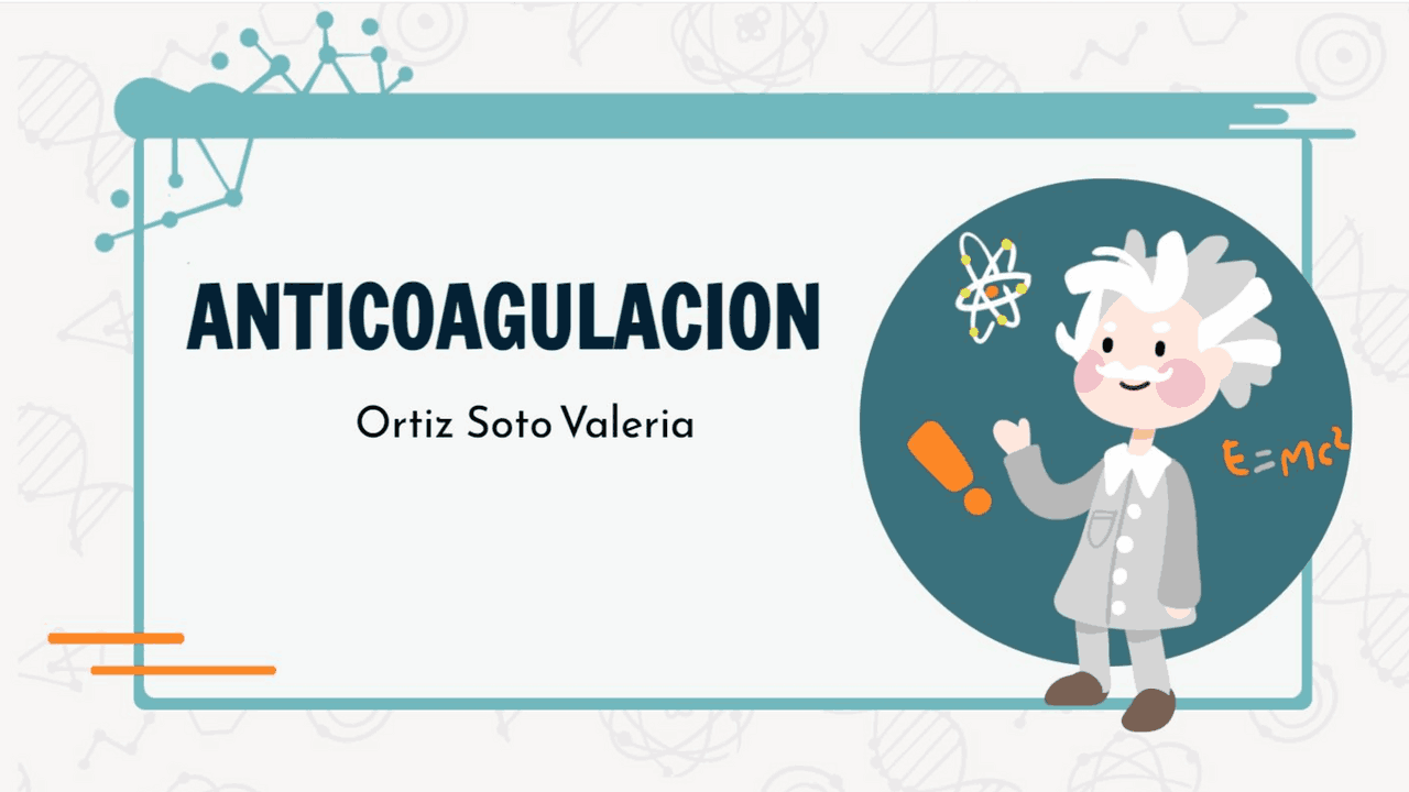 Anticoagulación fármacos principales | Diapositivas de Medicina | Docsity