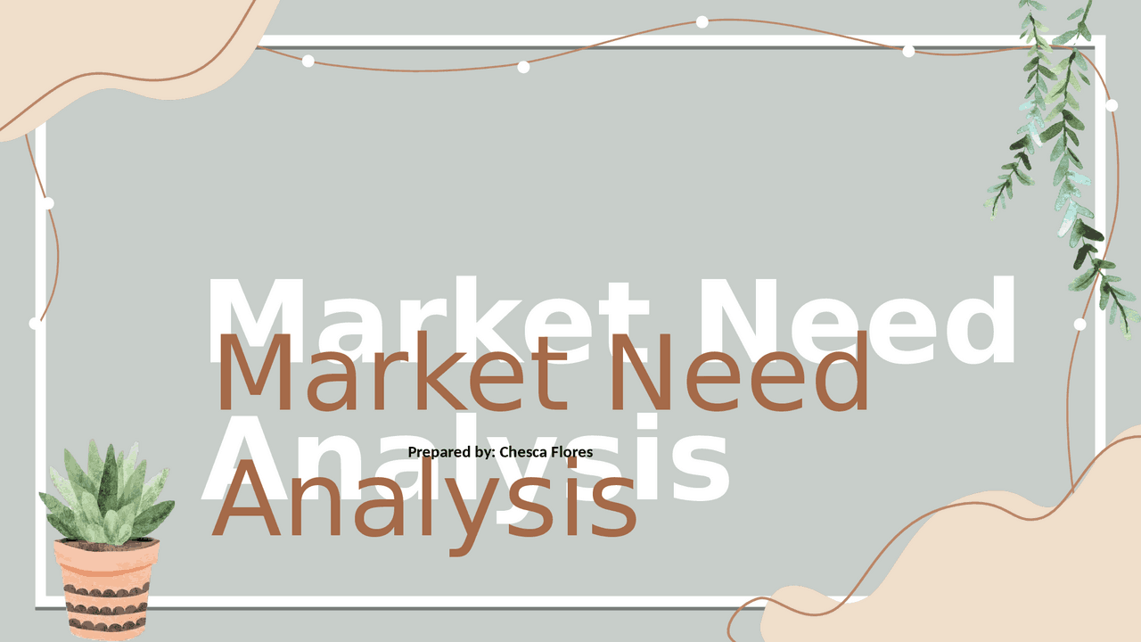 Market Need Analysis Survey Presentation | Resúmenes Inglés | Docsity