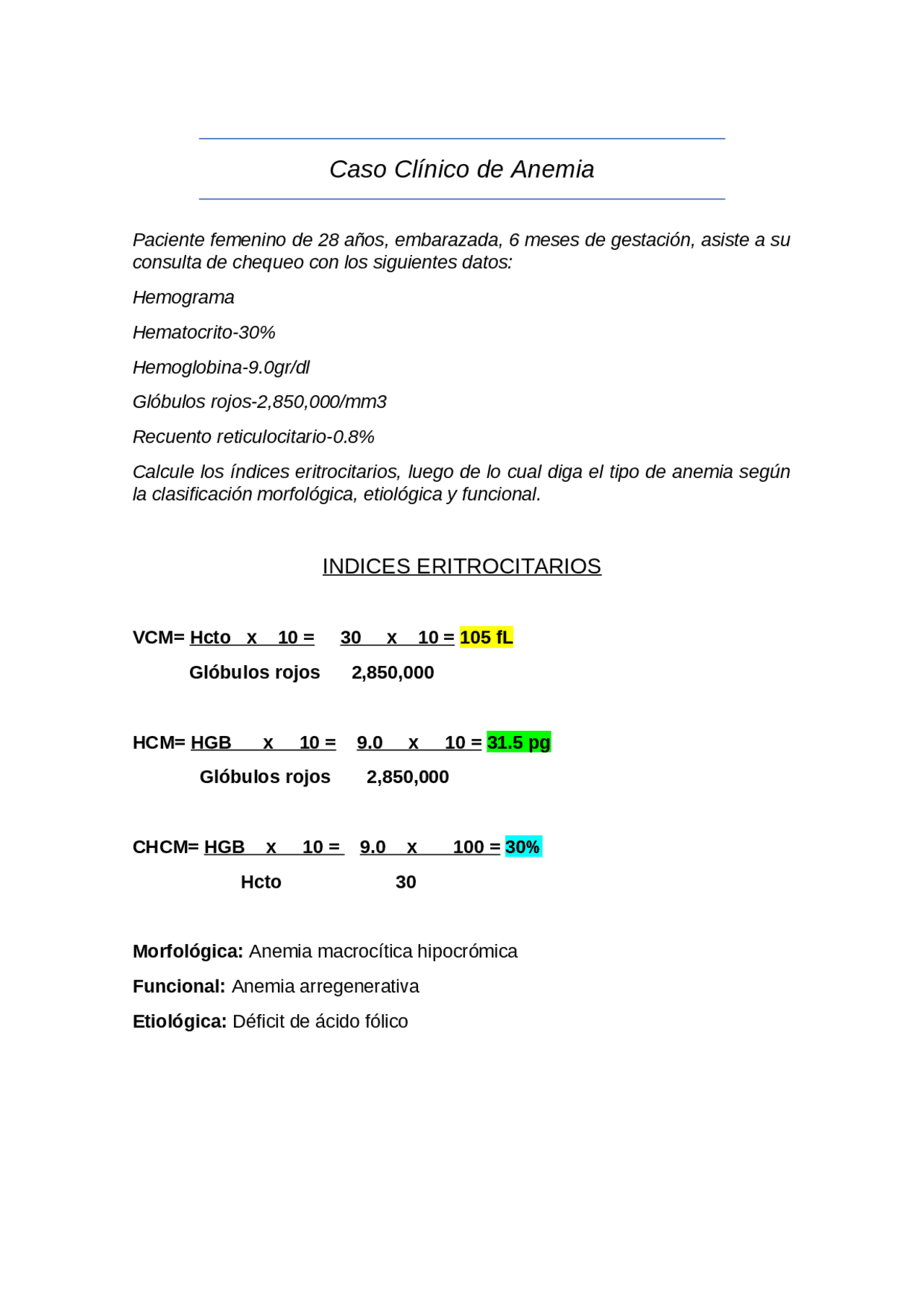 Caso Clínico De Anemia Hematología Ejercicios De Hematología Docsity