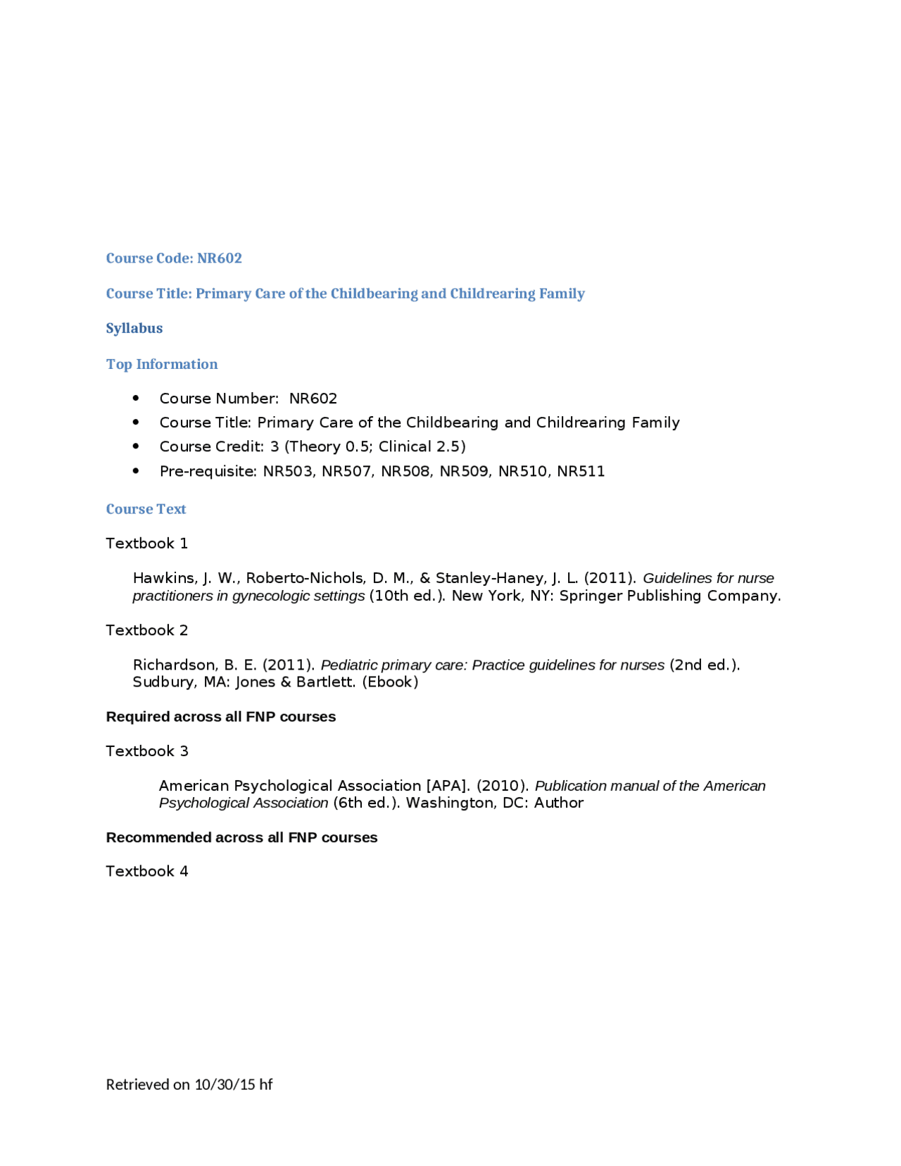 NR 602 Primary Care Of The Child Bearing And Child Rearing Family ...