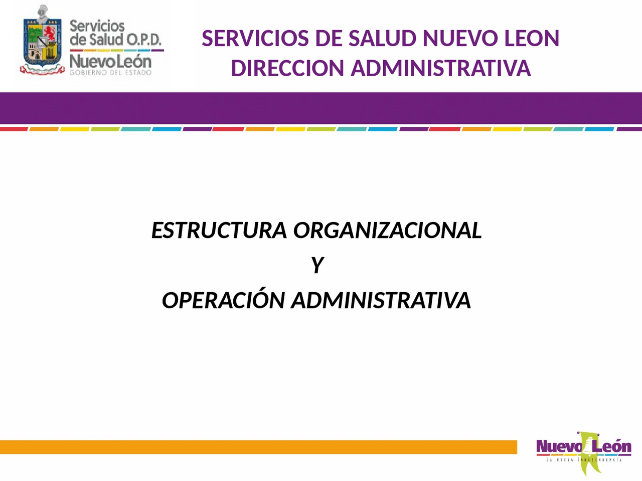 Estructura organizacional y operación administrativa de los Servicios ...