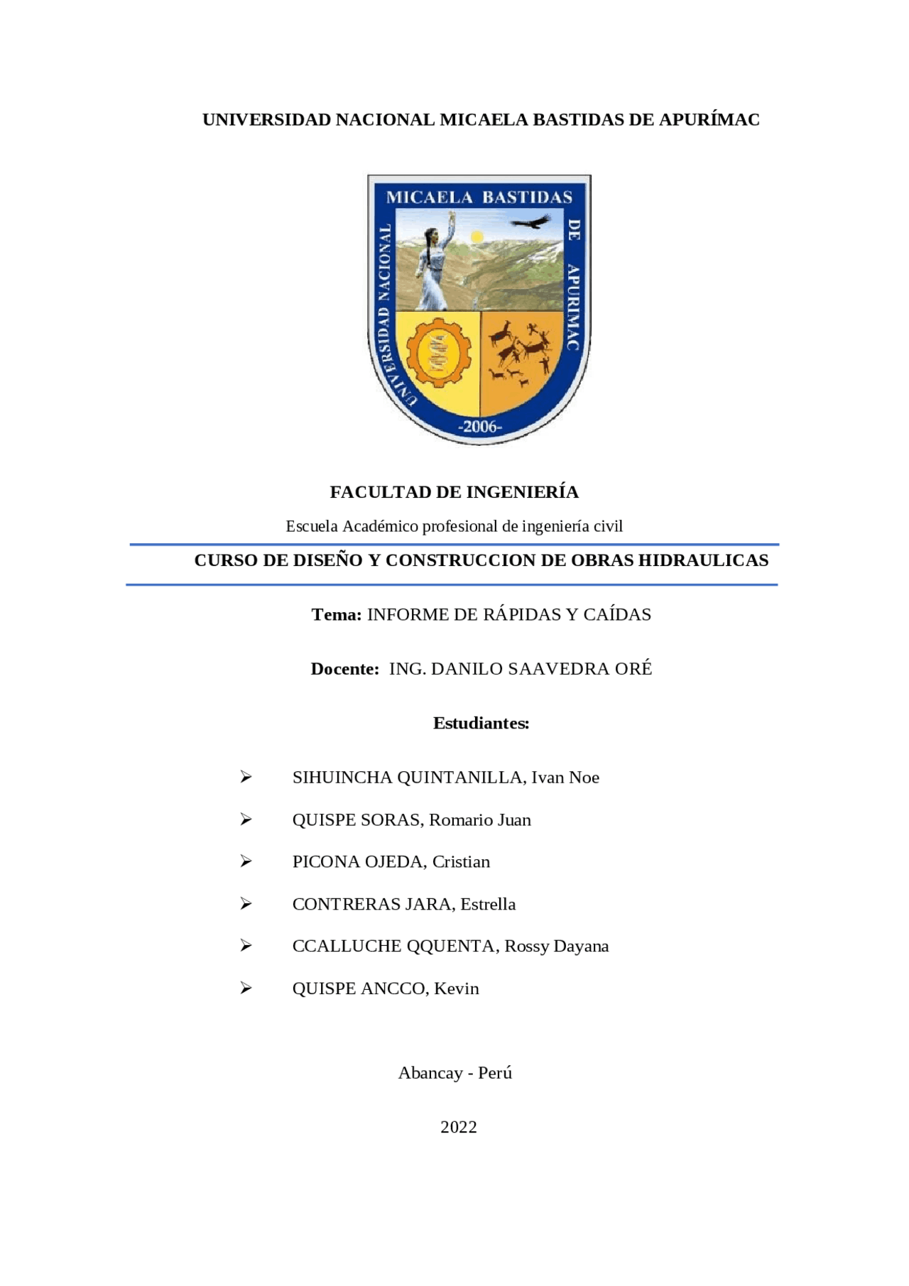 Informe De Rapidas Y Caidas Monografías Ensayos De Construcción