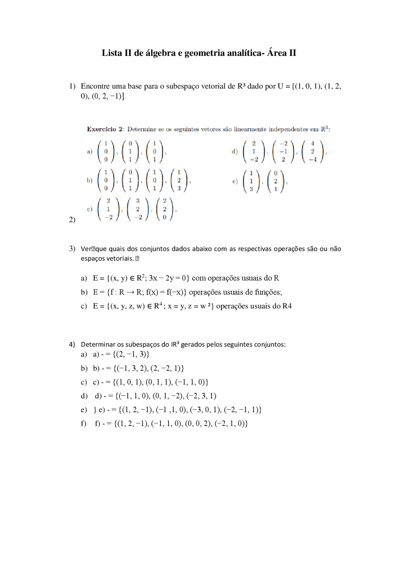 Lista de exercícios. | Exercícios Geometria Analítica e Álgebra Linear | Docsity