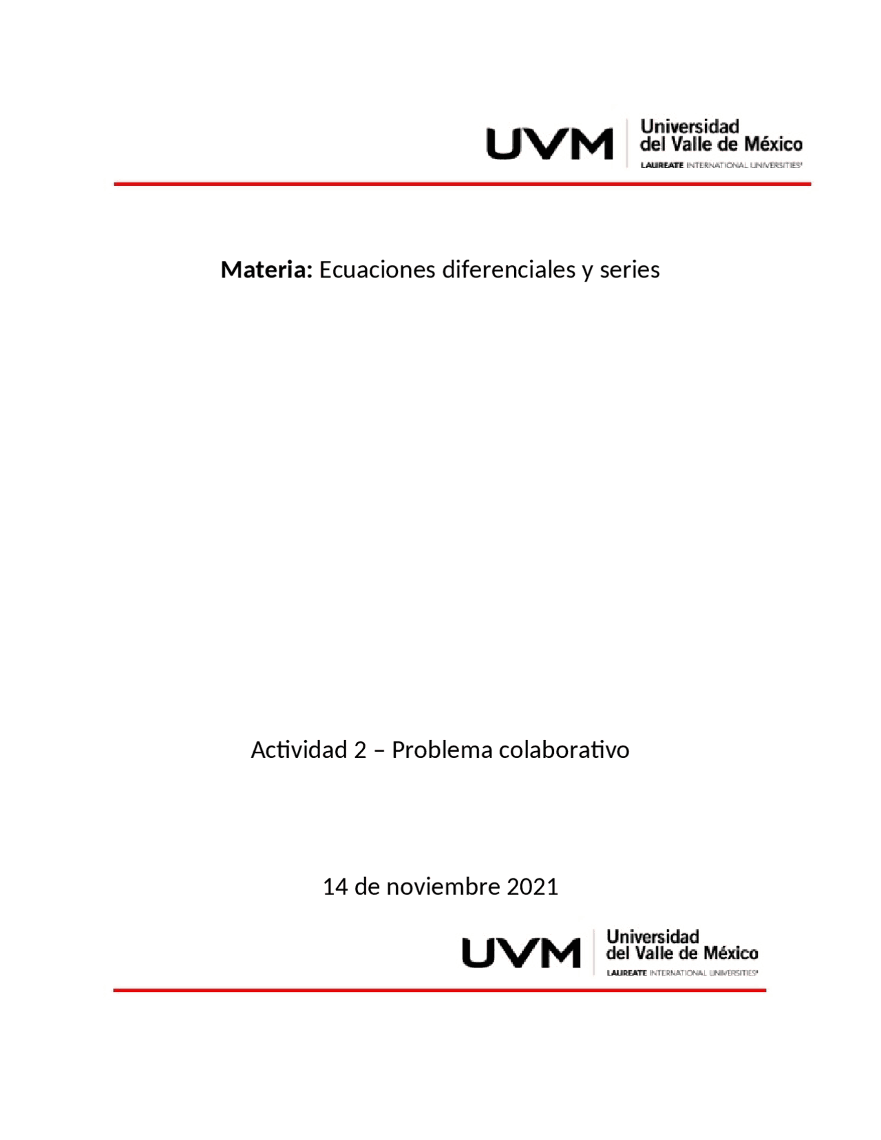 Algebra lineal practicas y ejercicios de apoyo | Ejercicios de Álgebra Lineal | Docsity