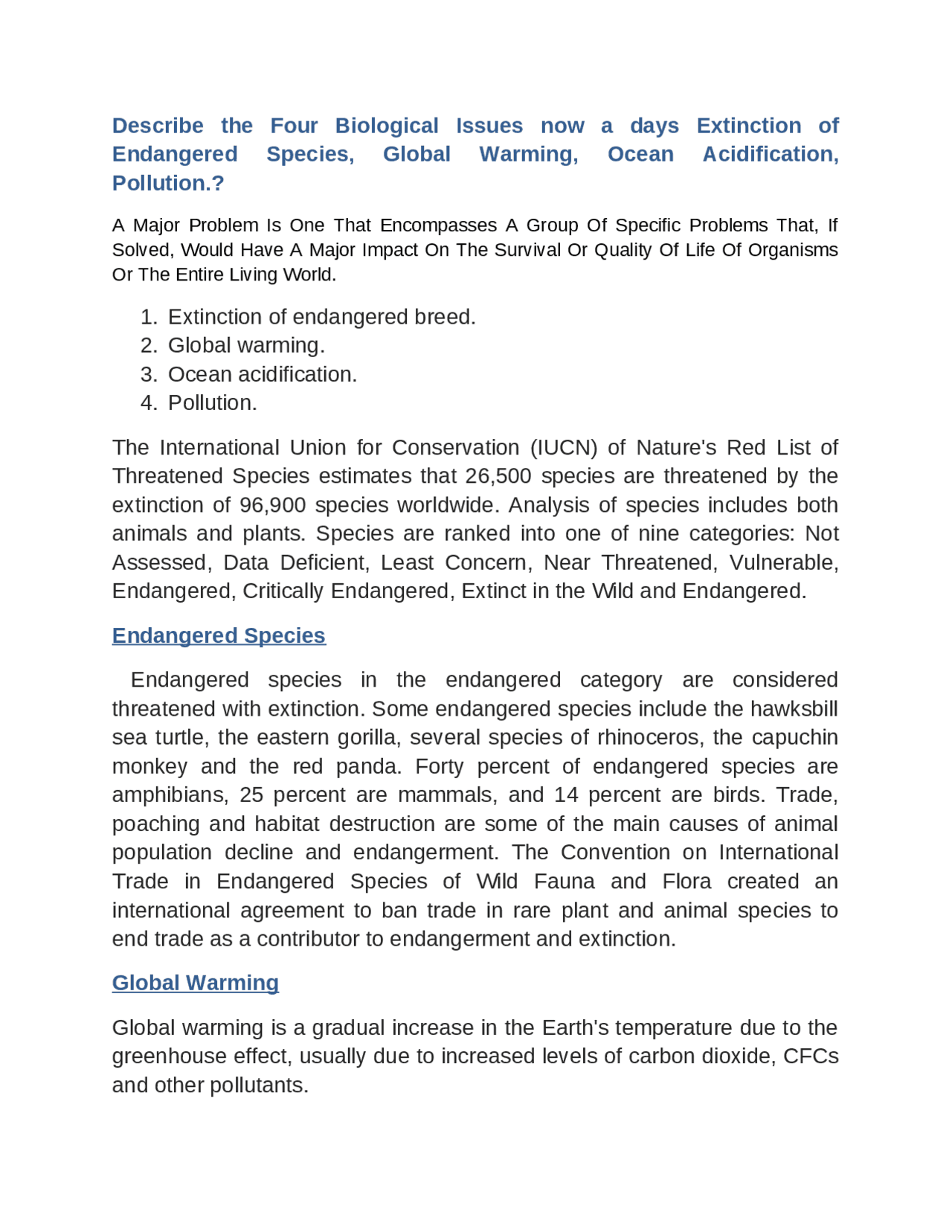 Describe the Four Biological Issues now a days Extinction of Endangered ...