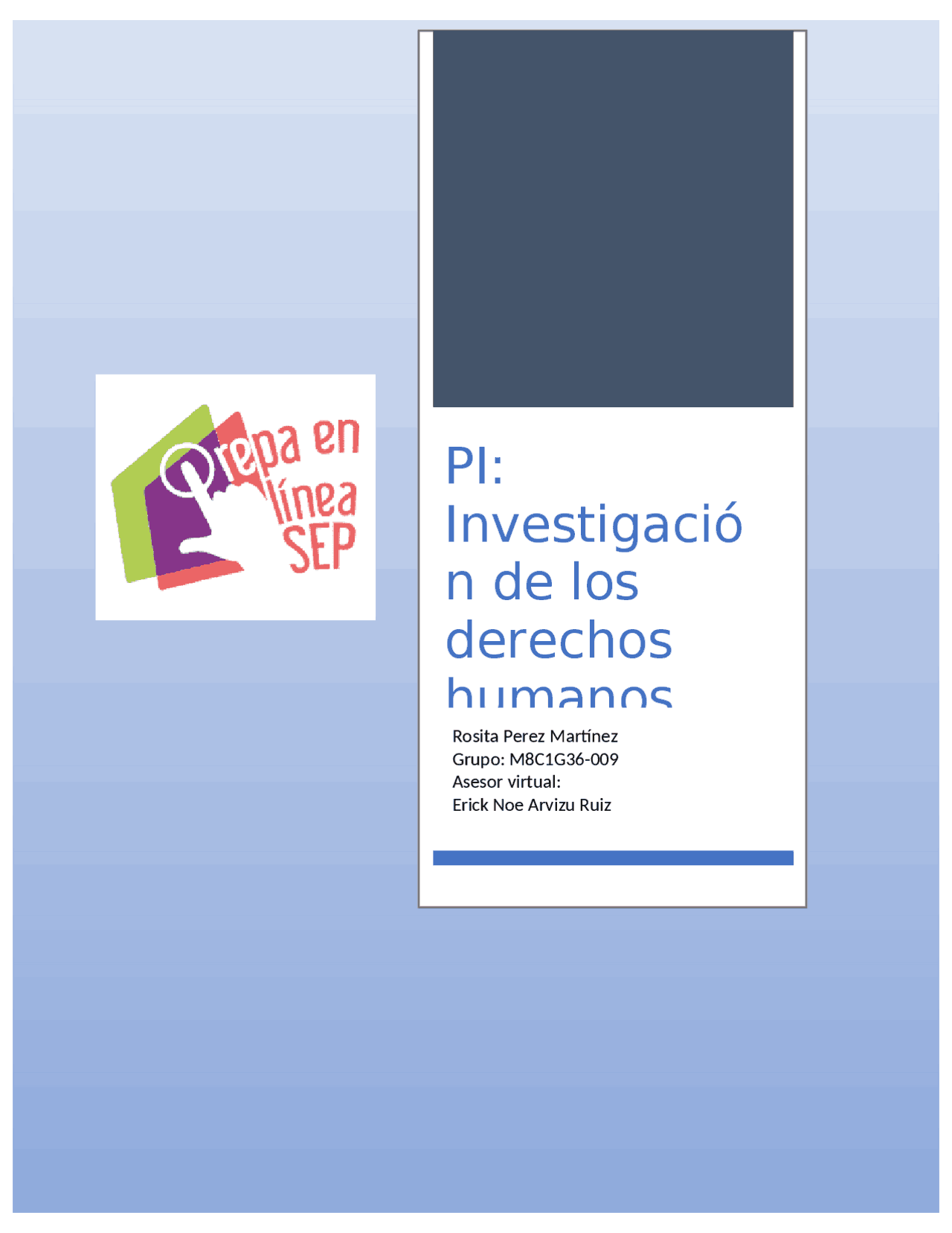 Pi Investigación De Los Derechos Humanos Modulo8 Guías Proyectos
