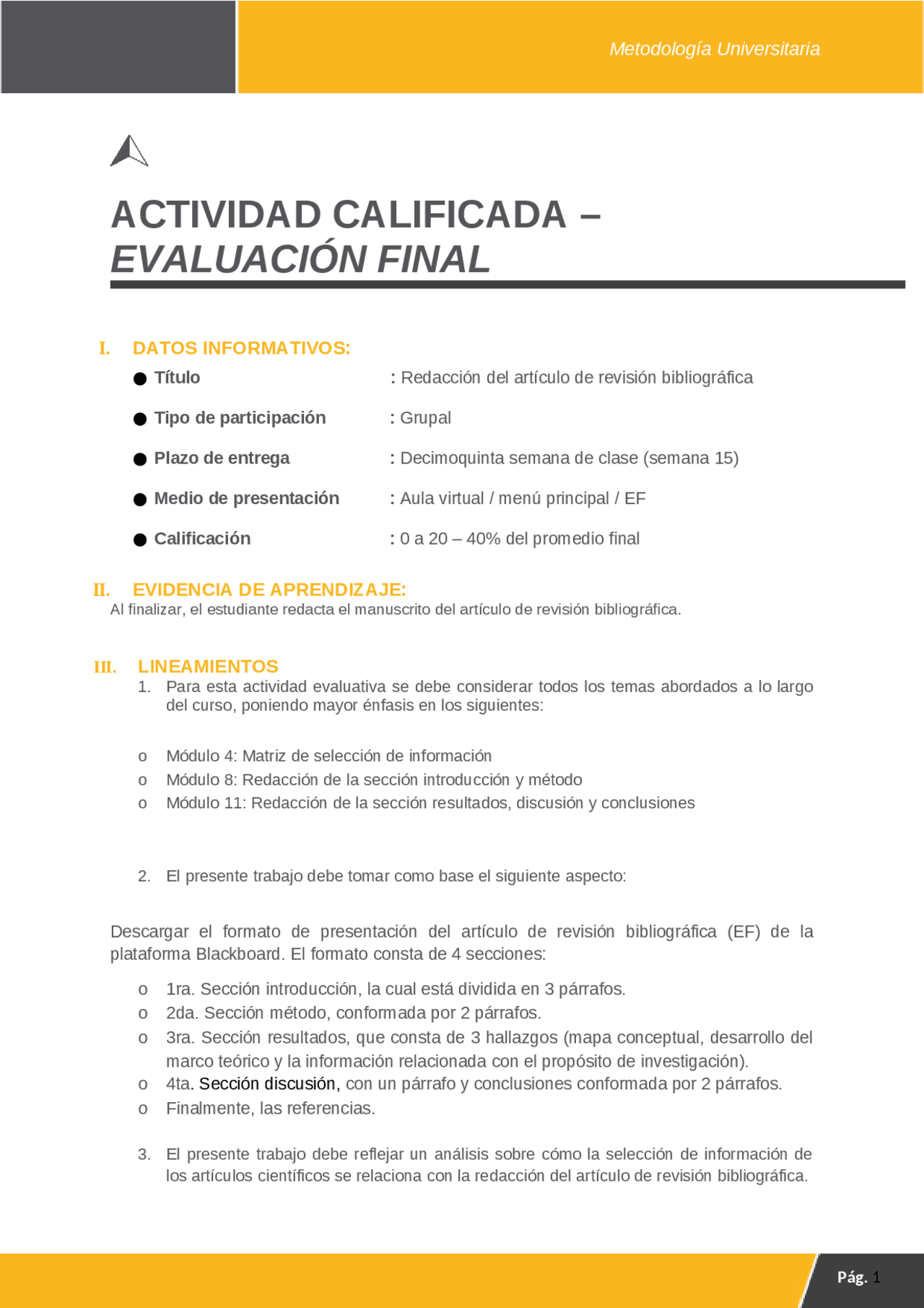 Examen Final MetodologÍa Universitaria Exámenes De Ingeniería Docsity