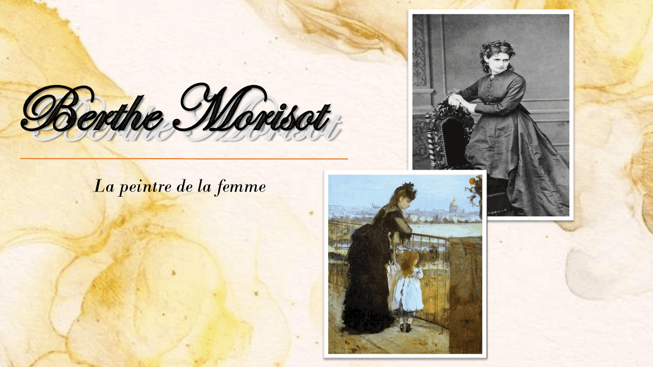 BERTHE MORISOT - la peintre de la femme | Slide di Francese | Docsity