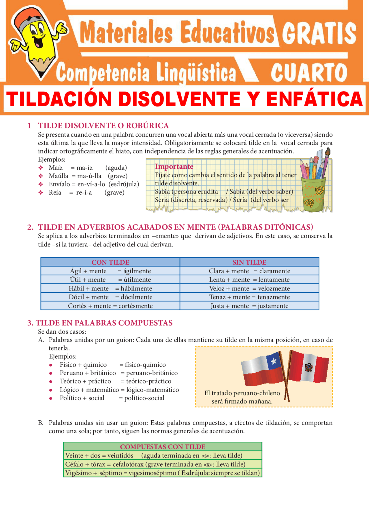 Tildacion-------------------------- disolvente y enfatica para cuarto ...