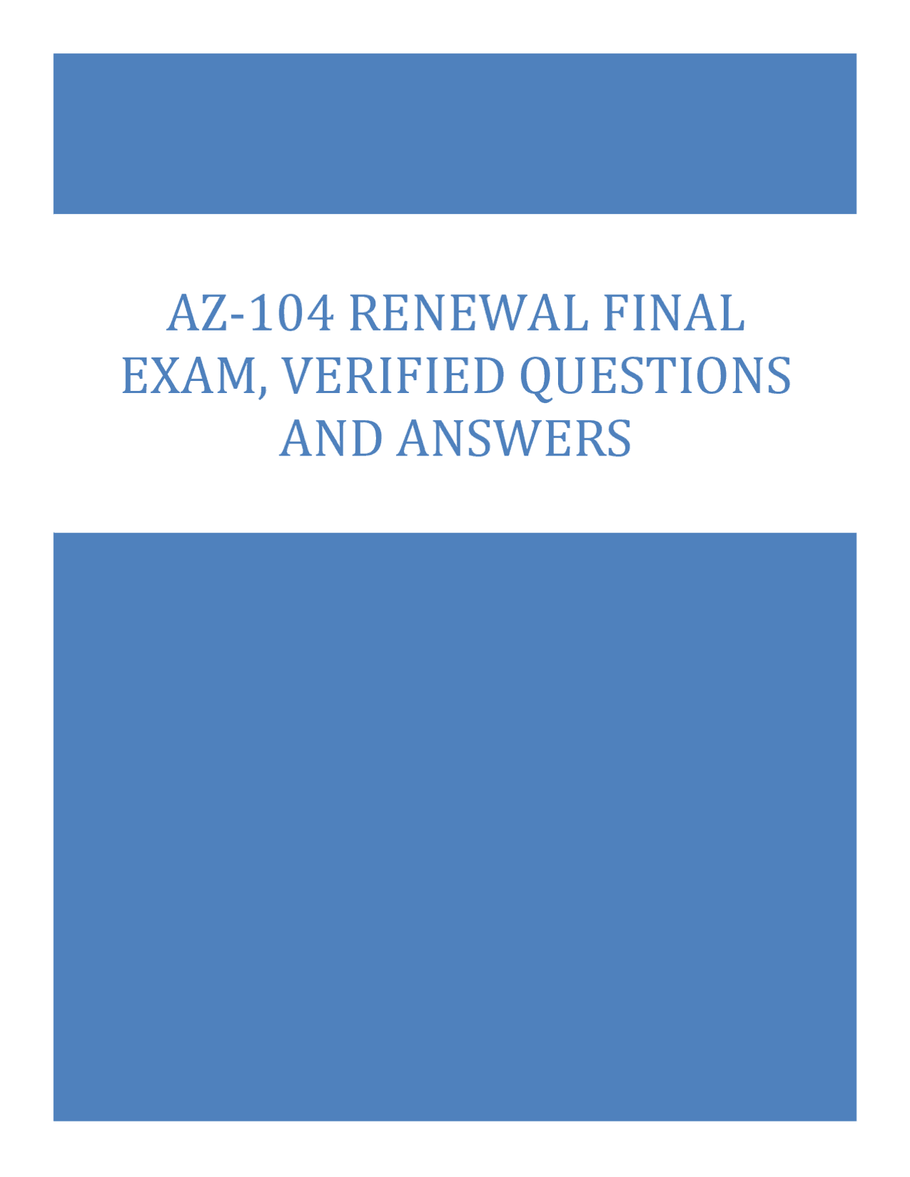 AZ-104 Renewal Final Exam, Verified Questions and Answers | Exams Computer Science | Docsity