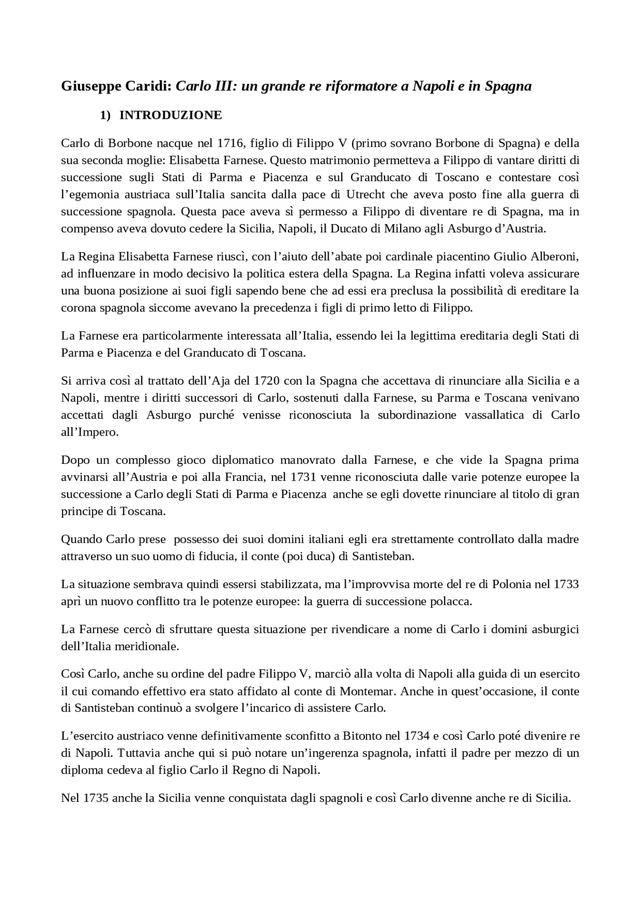 Giuseppe Caridi Carlo Iii Un Grande Re Riformatore A Napoli E In
