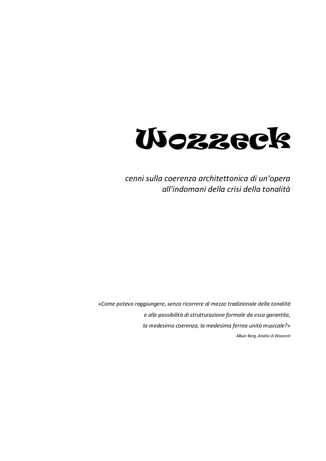 Wozzeck Cenni Alla Coerenza Formale Guide Progetti E Ricerche Di