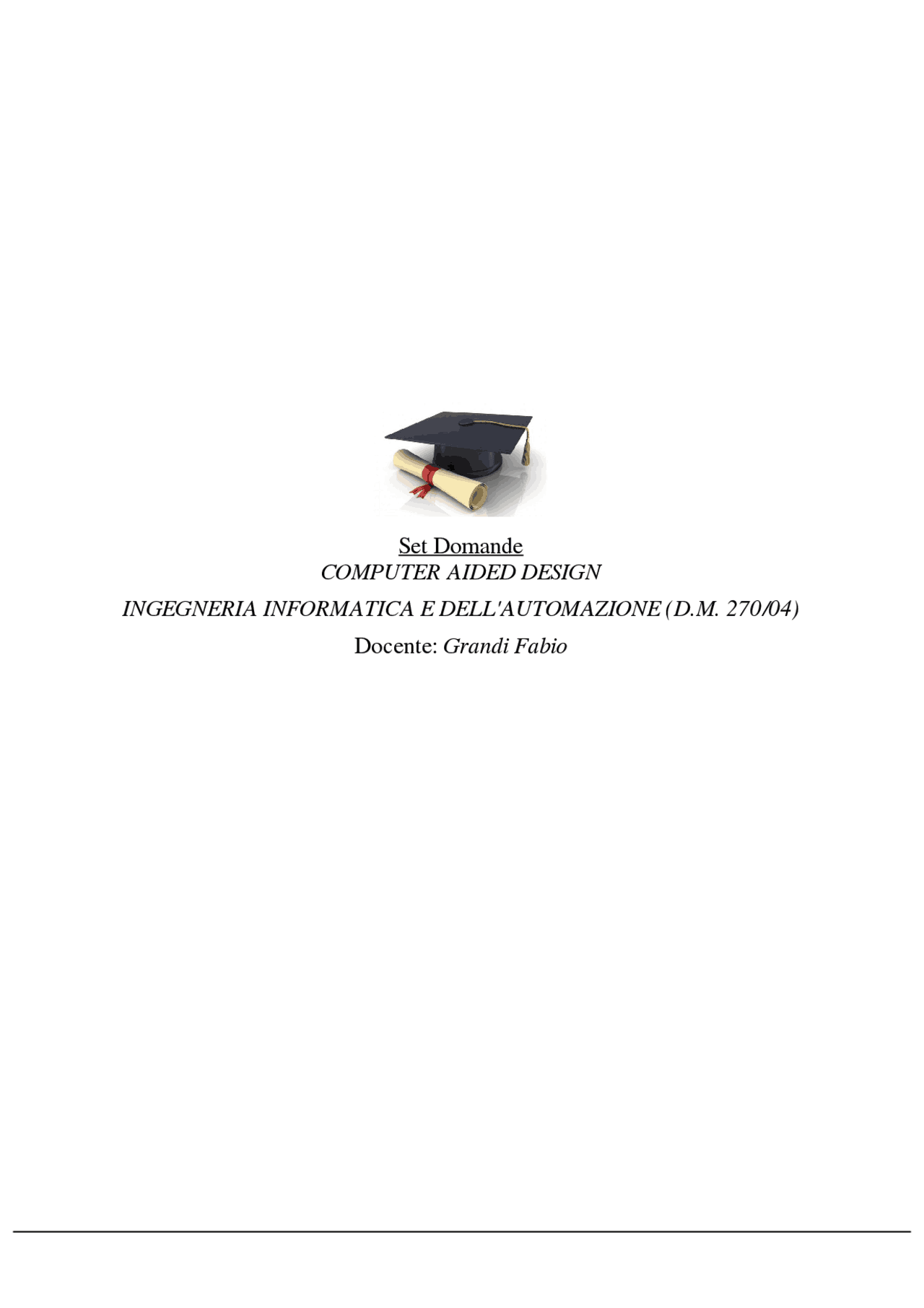 Paniere NUOVO corretto di COMPUTER AIDED DESIGN del Prof. Fabio Grandi ...