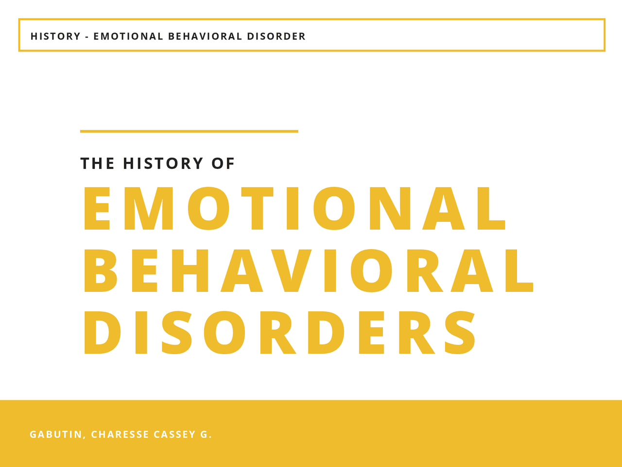 The History Of Emotional Behavioral Disorders Slides Psychology Docsity the-history-of-emotional-behavioral-disorders-slides-psychology-docsity