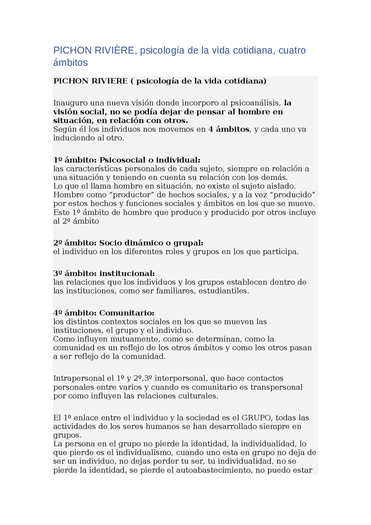 Psicología de la vida cotidiana según Pichon Rivière: Los cuatro ...