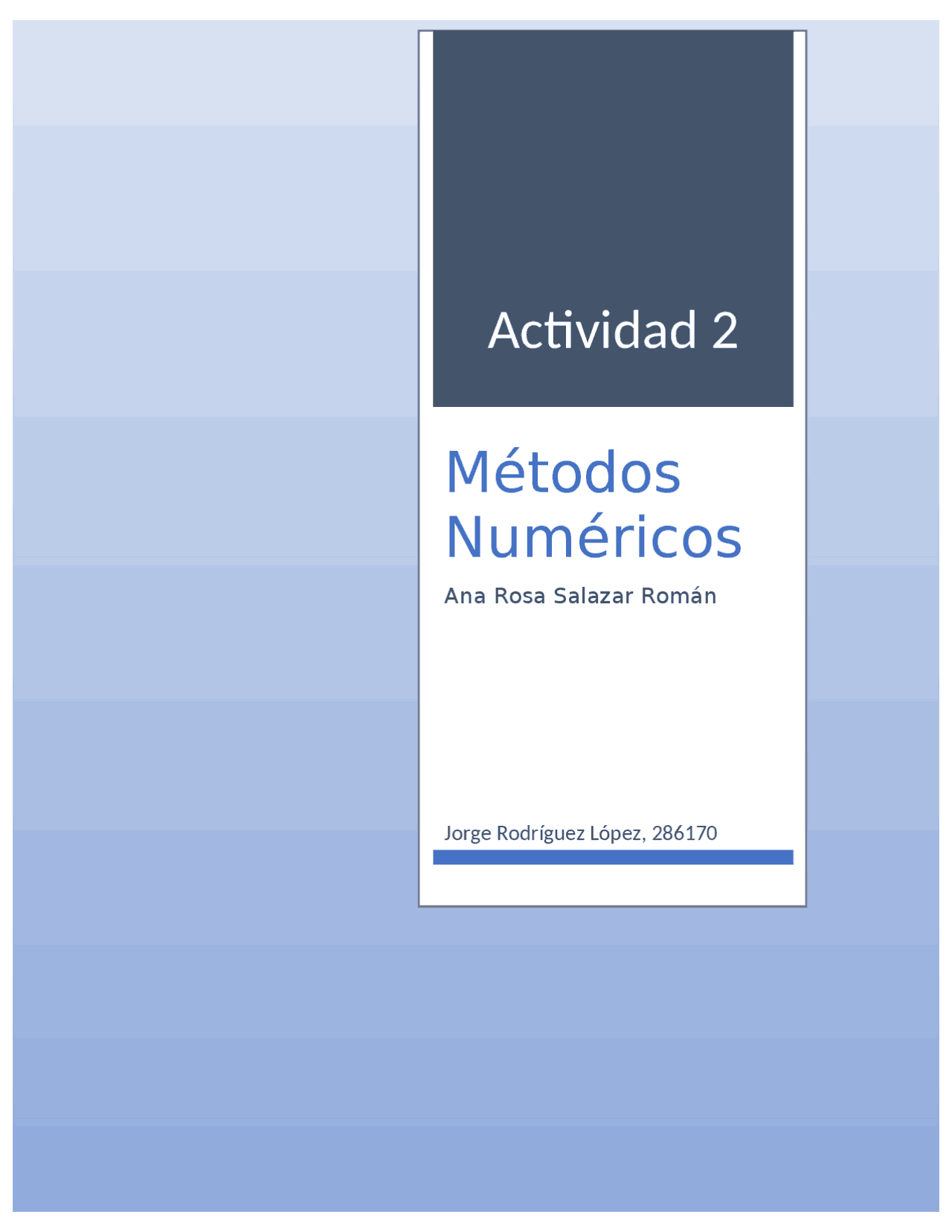 Actividad 2 - Métodos Numéricos | Ejercicios de Métodos Numéricos | Docsity