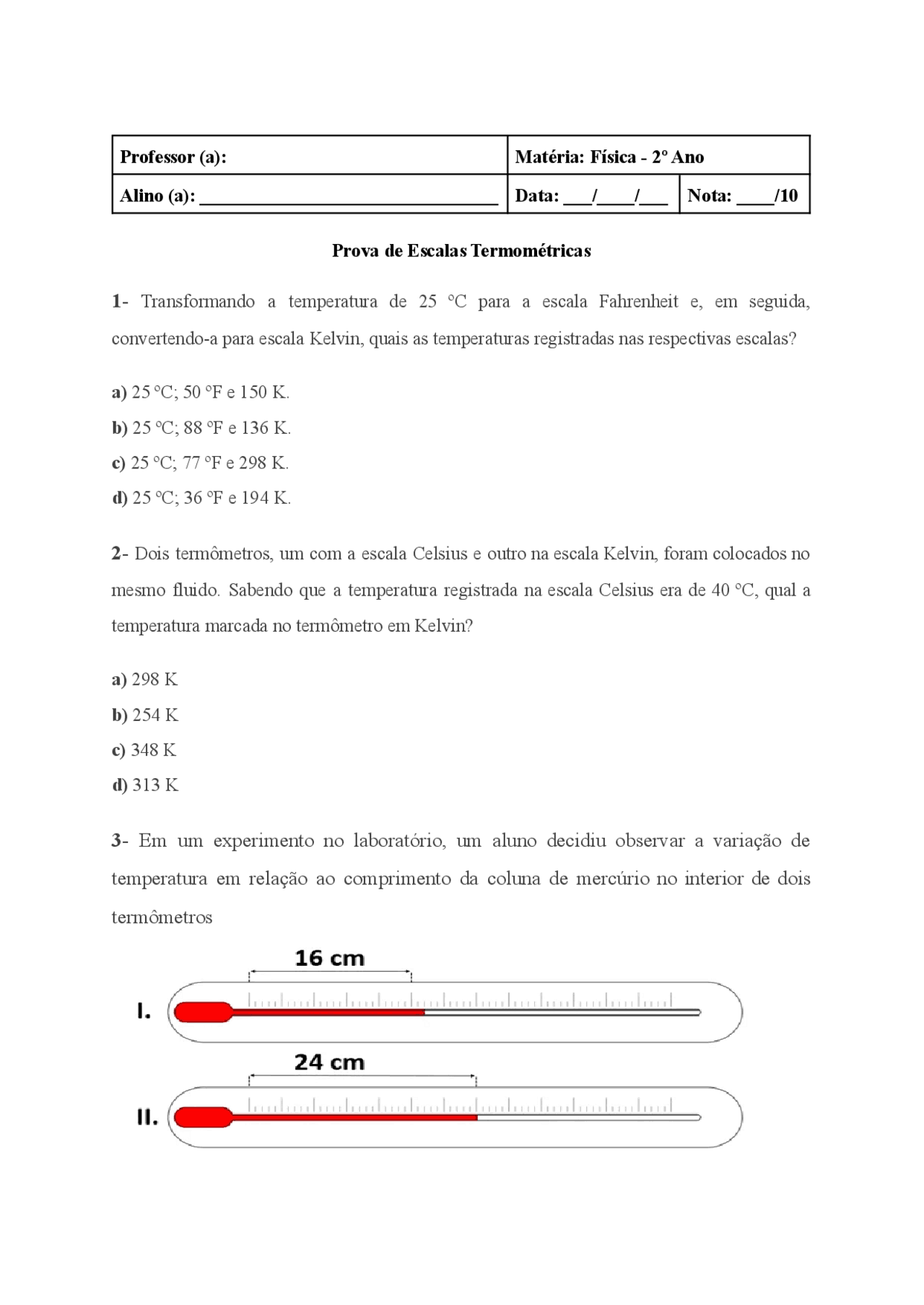 Prova De Escalas Termométricas Ensino Médio Provas Física Docsity