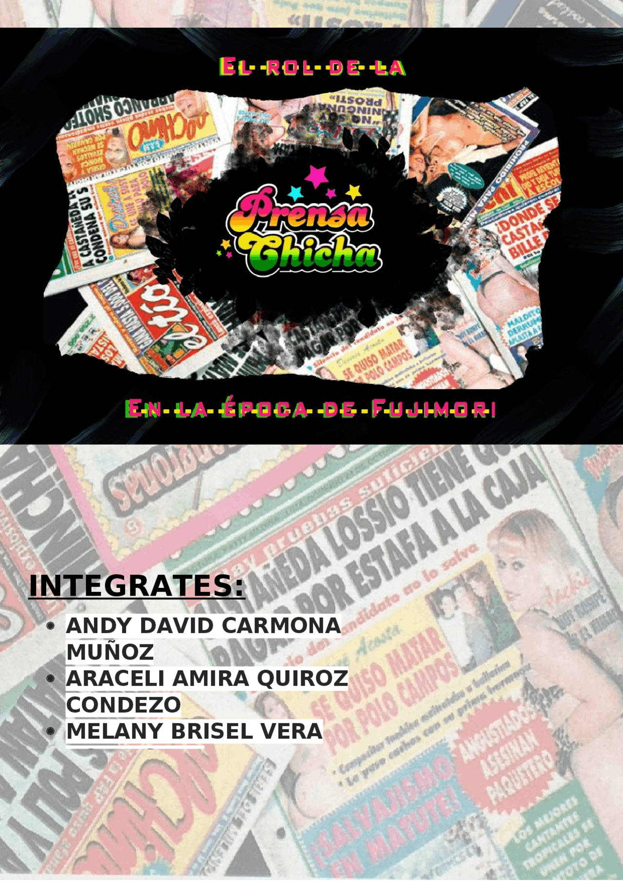 El rol de la prensa chicha en el gobierno de Alberto Fujimori ...