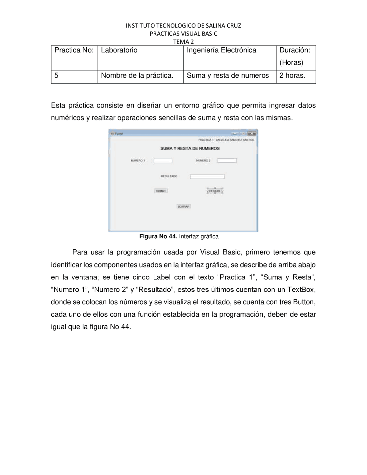 Practicas de visual basic | Guías, Proyectos, Investigaciones de Ingeniería electrónica | Docsity