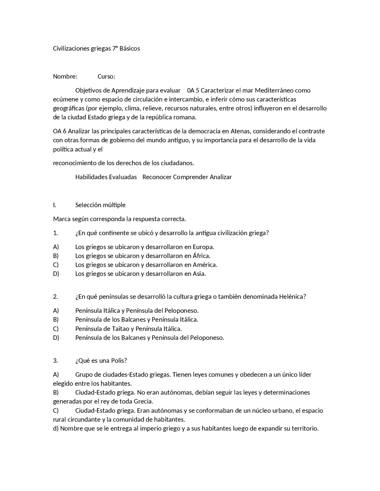 Prueba de grecia de 7vo basico | Guías, Proyectos, Investigaciones de Historia | Docsity