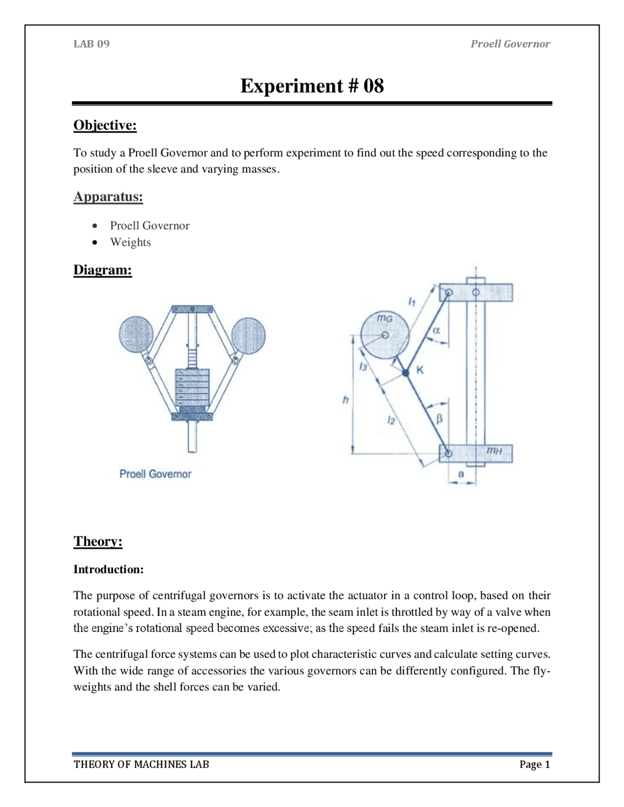 To study a Proell Governor and to perform experiment to find out the speed corresponding ...