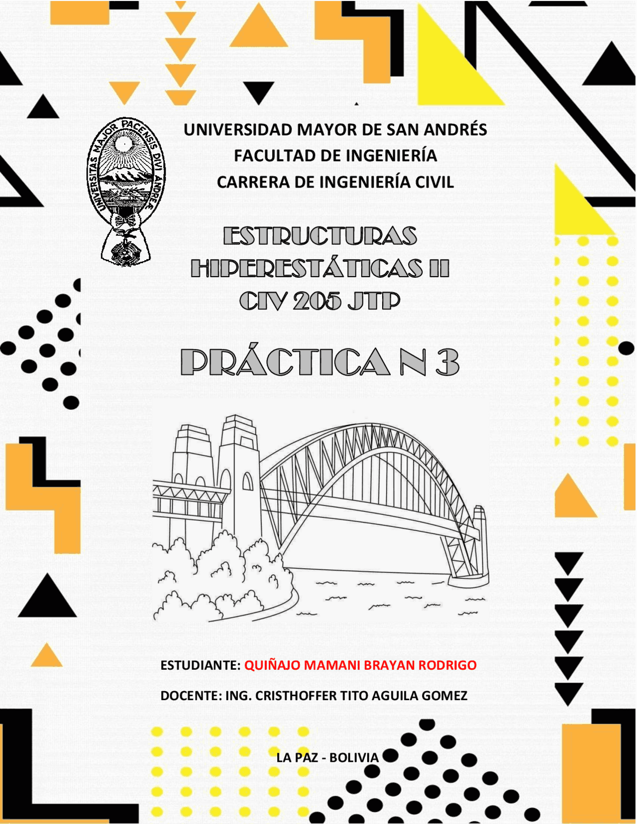 Practica 3 Estructuras Hiperestáticas II | Ejercicios de Teoria de Estructuras | Docsity