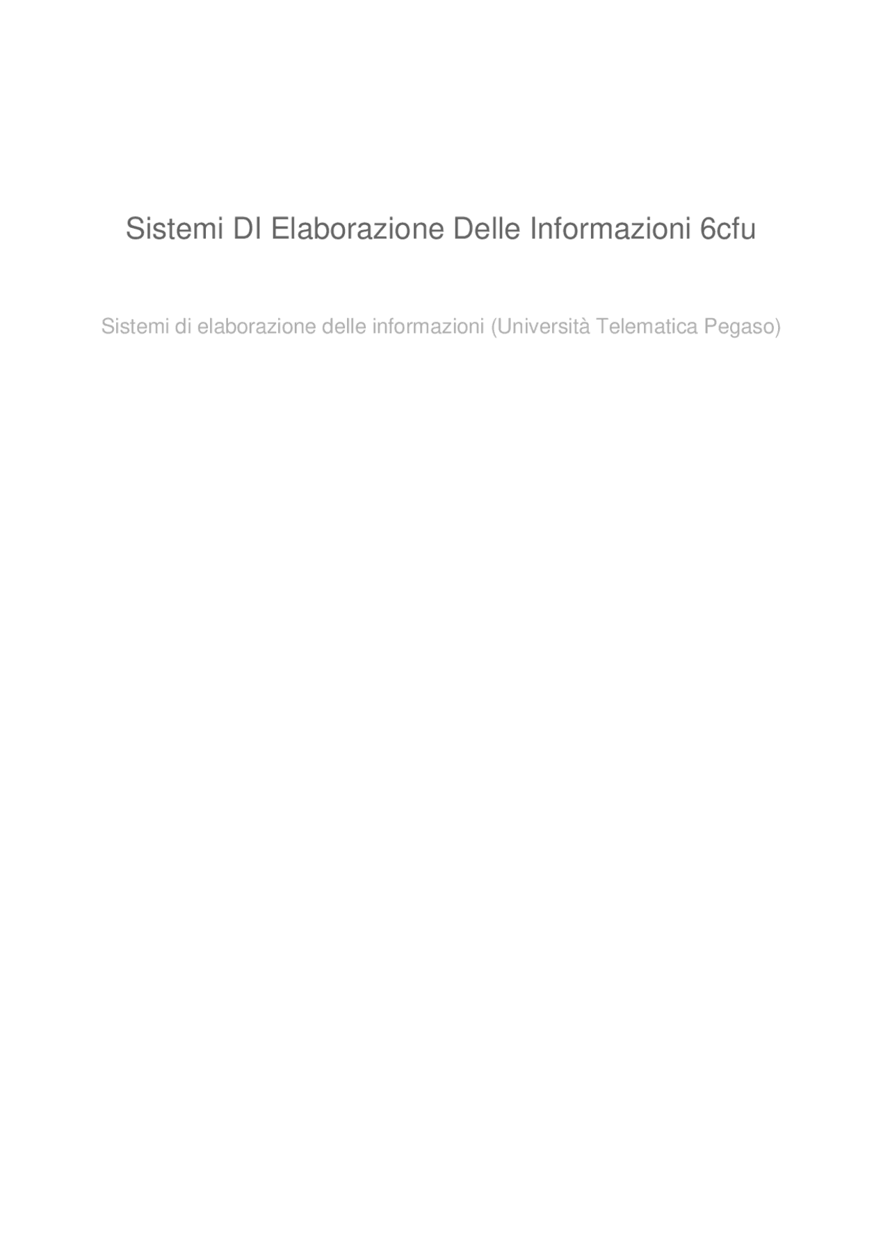 Sistemi di elaborazione dell'ibformazione | Prove d'esame di Fondamenti di informatica | Docsity