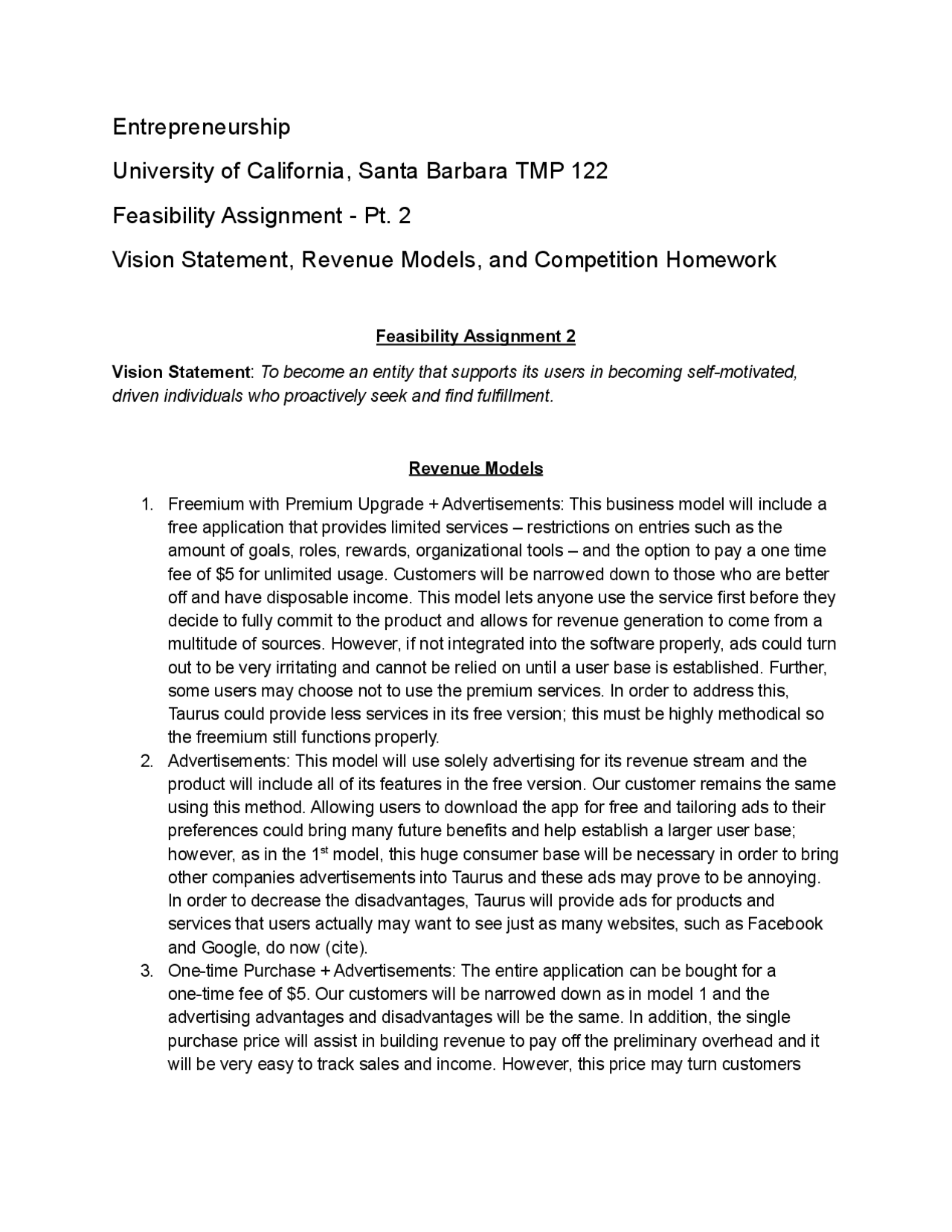 UCSB TMP 122 Entrepreneurship: Feasibility Assignment 2 | Assignments ... UCSB TMP 122 Entrepreneurship: Feasibility Assignment 2 | Assignments ...