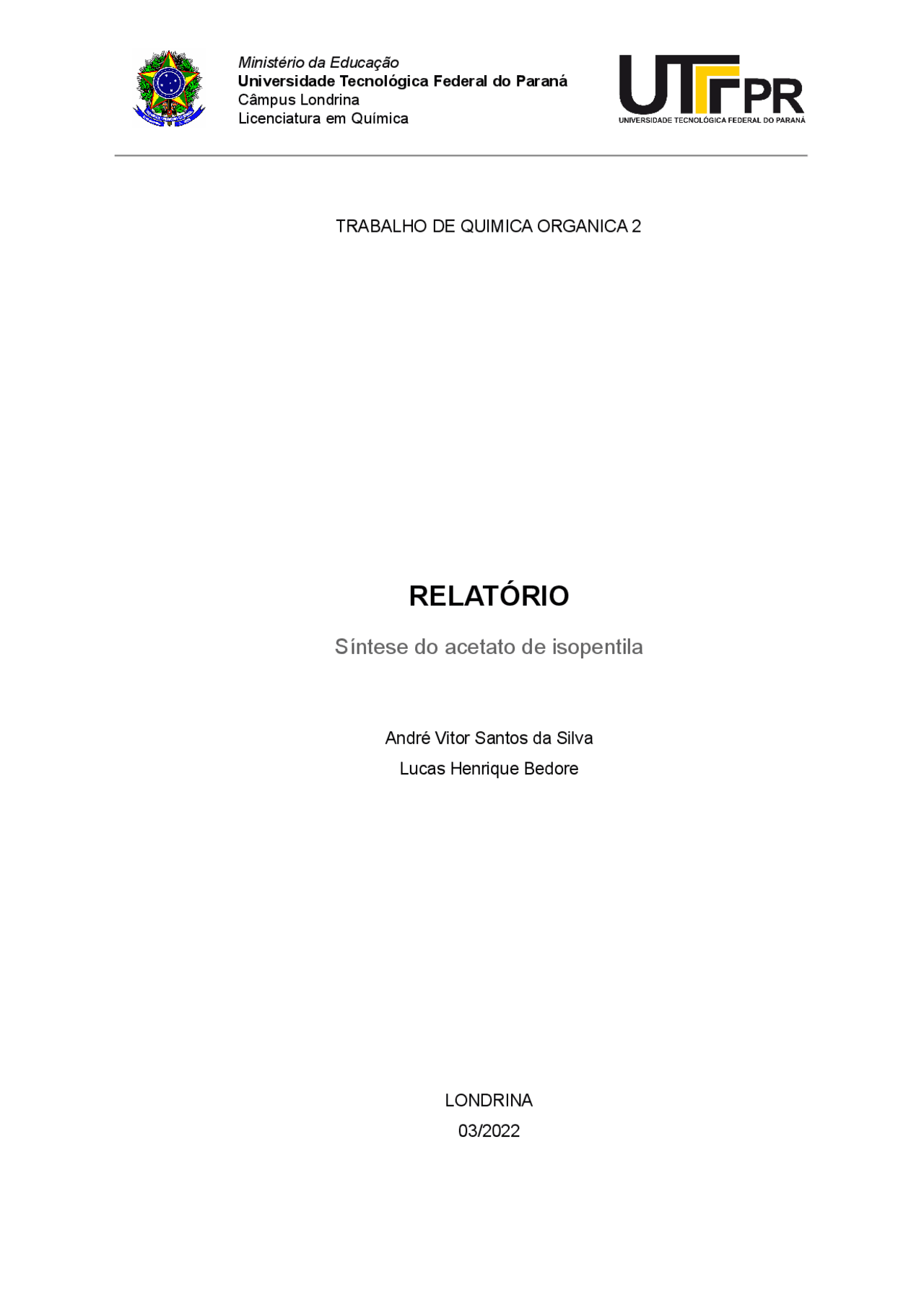 Relatorio Acetatodeisopentila Trabalhos Química Orgânica Docsity