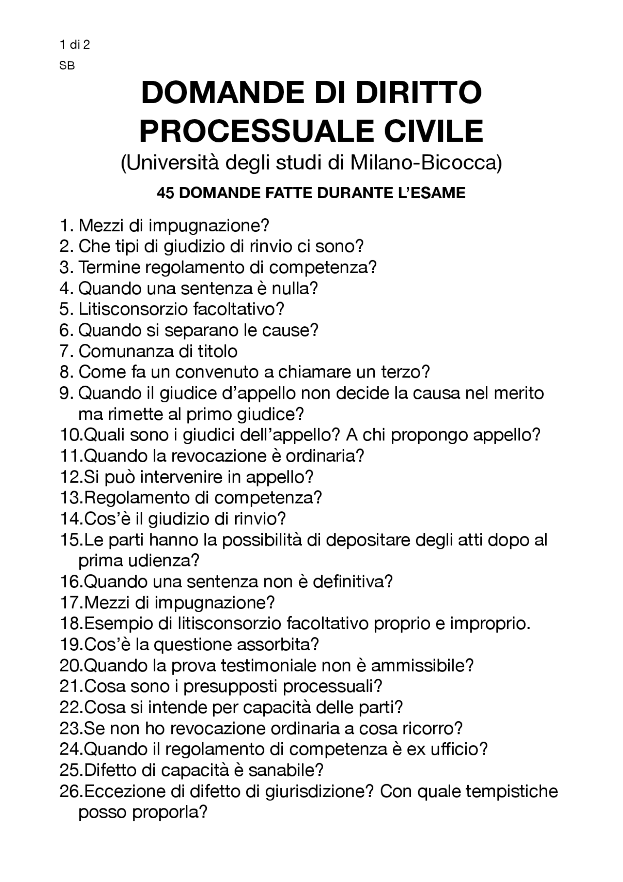 DOMANDE DIRITTO PROCESSUALE CIVILE | Exams di Civil procedure | Docsity