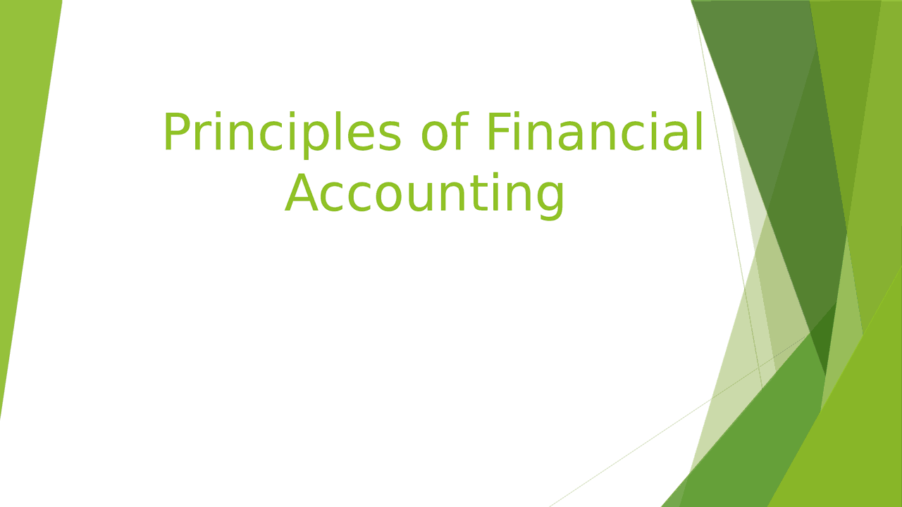 Accounting Lecture 02 Principles Of Financial Accounting Slides